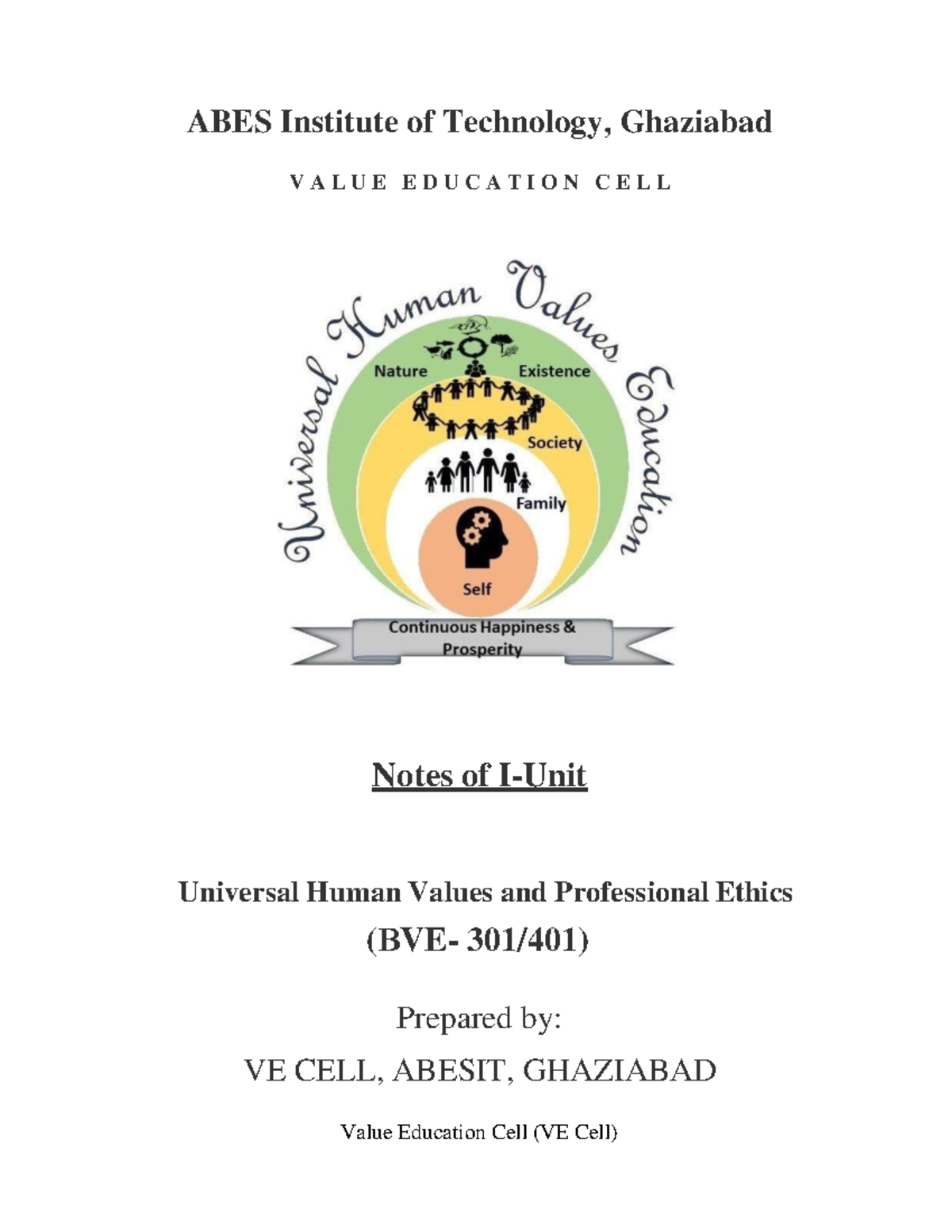 UHV-1 (Introduction to Value Education) - Value Education Cell (VE Cell) ABES Institute of - Studocu