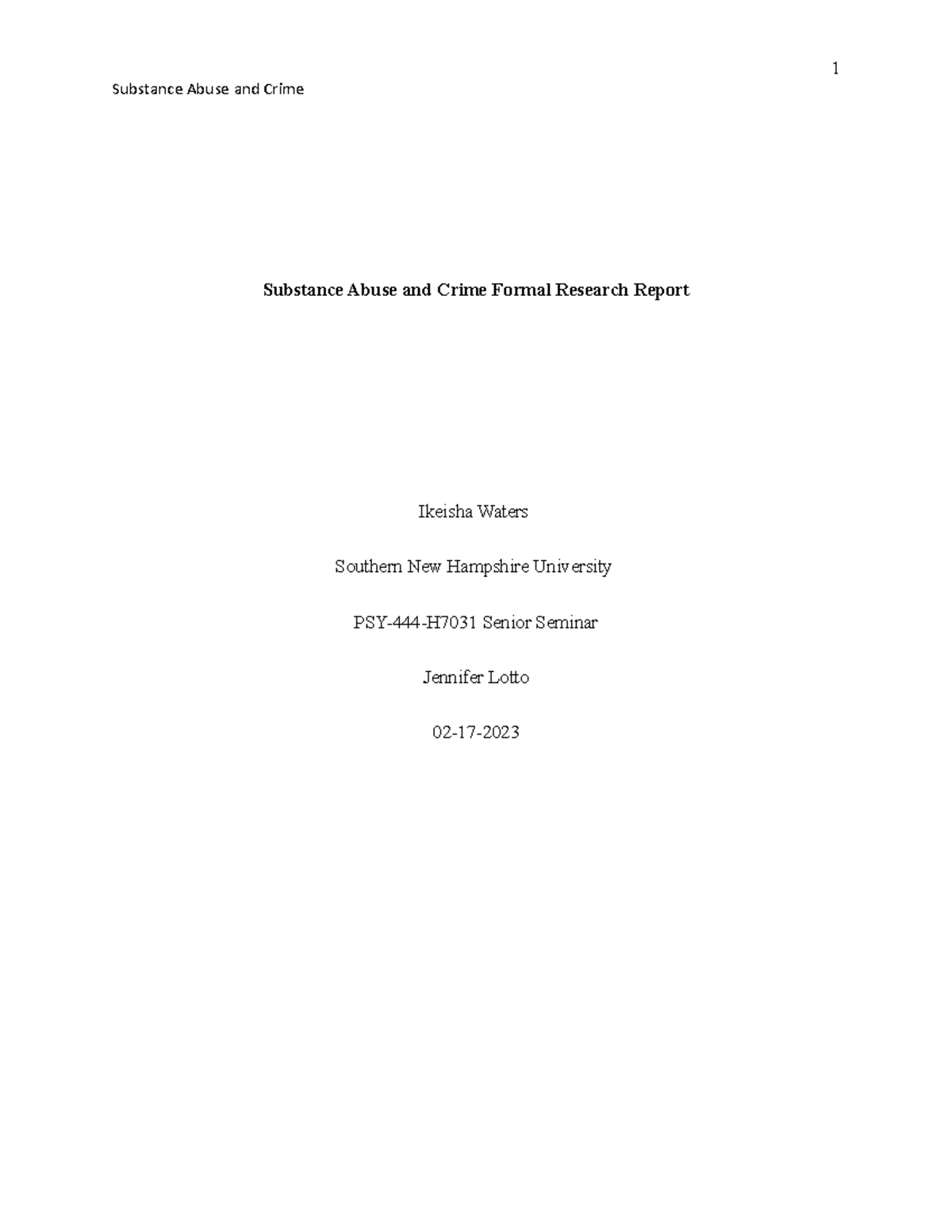 PSY 444 Final project - Substance Abuse and Crime Substance Abuse and ...