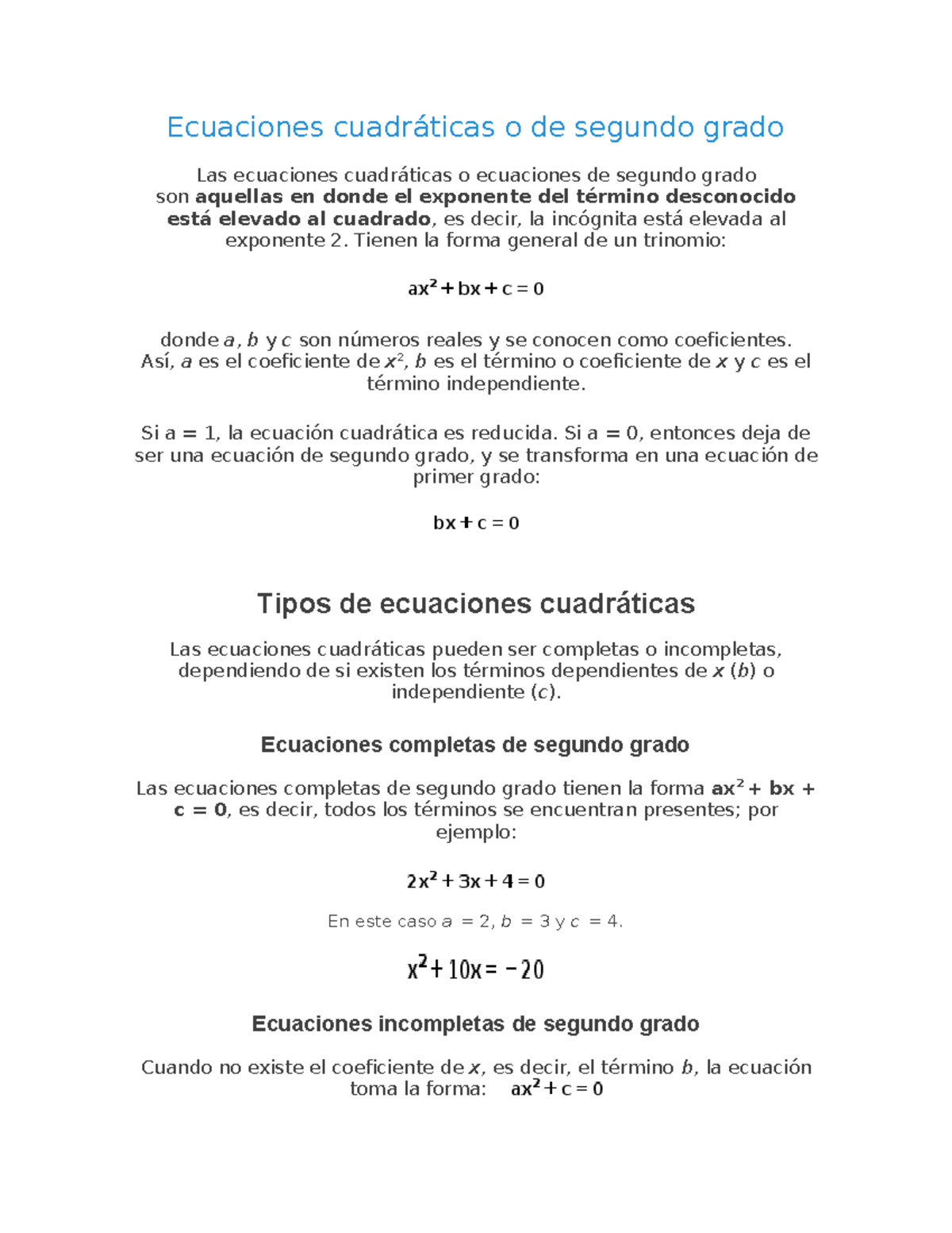 Ecuaciones cuadráticas o de segundo grado - Ecuaciones cuadráticas o de segundo grado Las ...