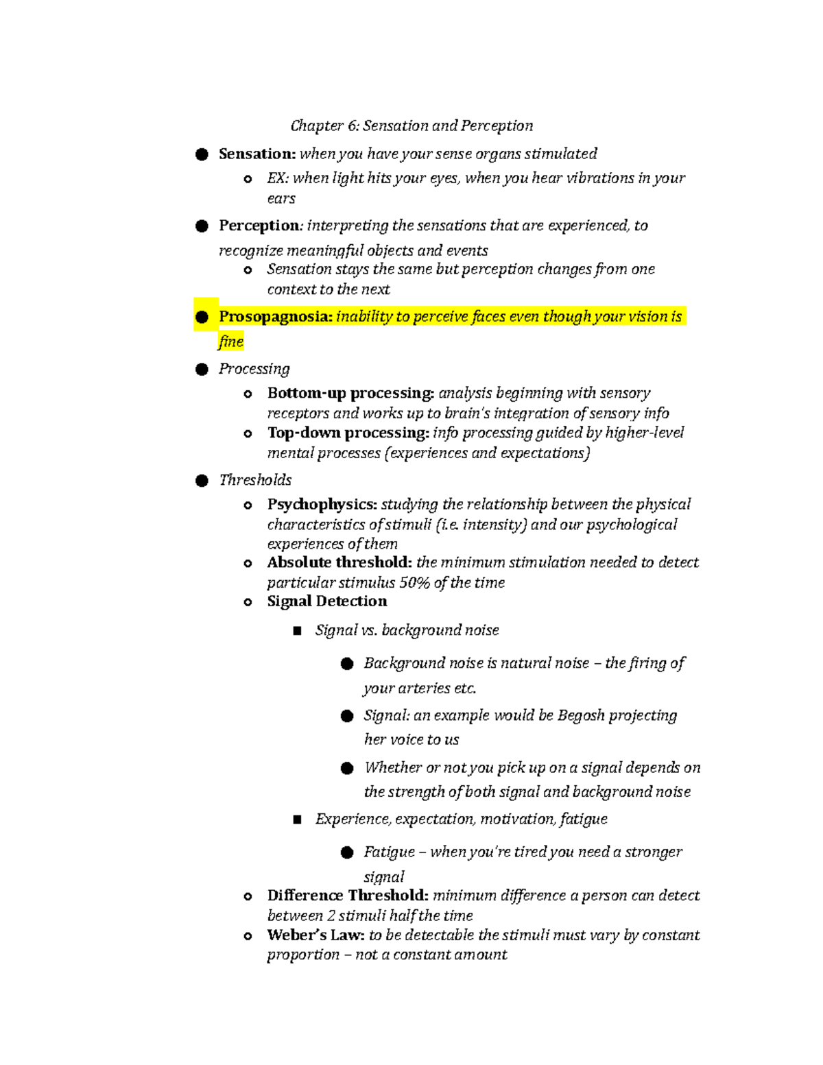 Chapter 6 Notes - Chapter 6: Sensation and Perception Sensation: when ...