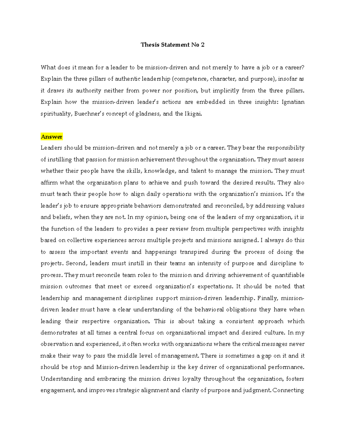 Thesis Statement No 2 - Explain how the mission-driven leader’s actions ...