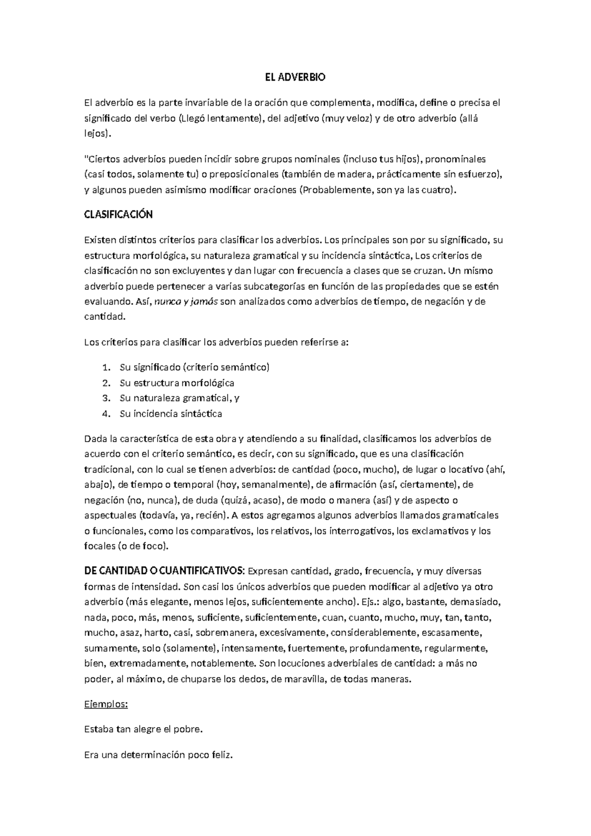 Contenido adverbios - apuntes - EL ADVERBIO El adverbio es la parte ...