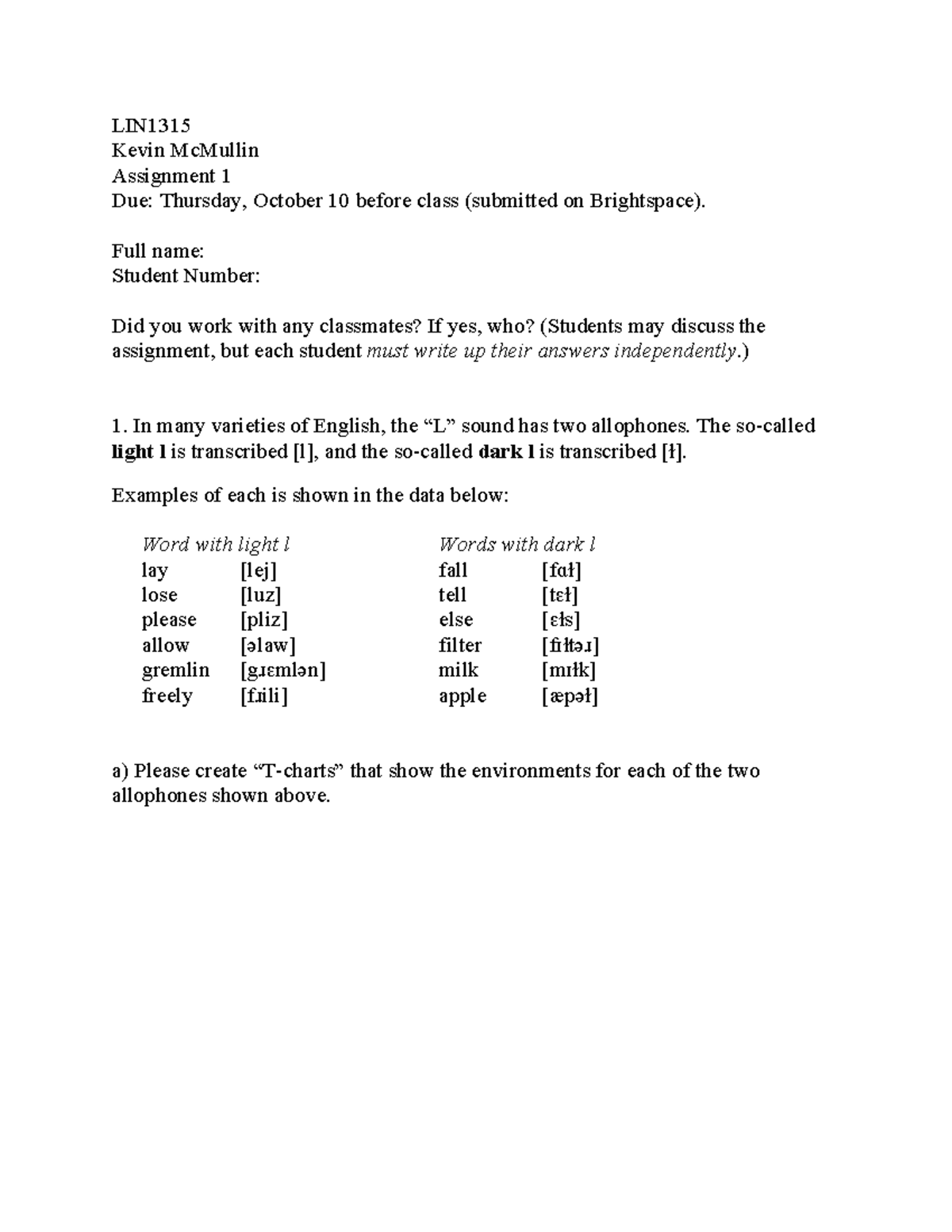 LIN1315 Assignment 1 - LIN Kevin McMullin Assignment 1 Due: Thursday ...