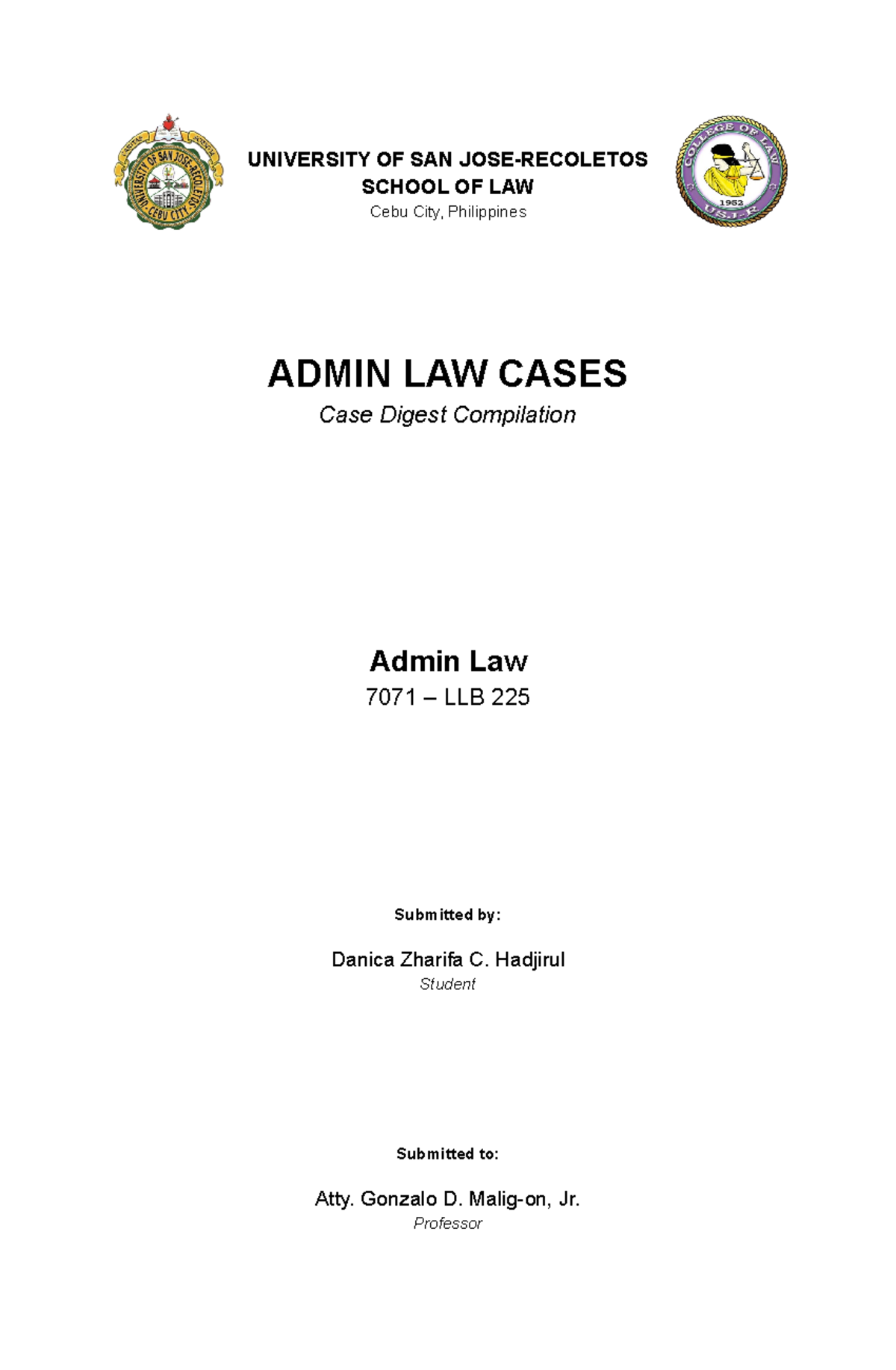 Admin Case Digests - UNIVERSITY OF SAN JOSE-RECOLETOS SCHOOL OF LAW ...