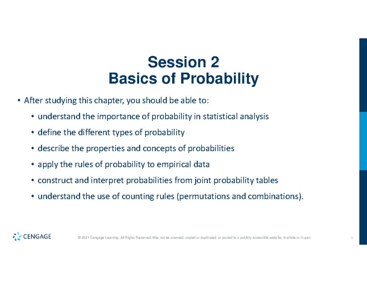 Session 3 Basics of probability - © 2021 Cengage Learning. All Rights Reserved. May not be ...