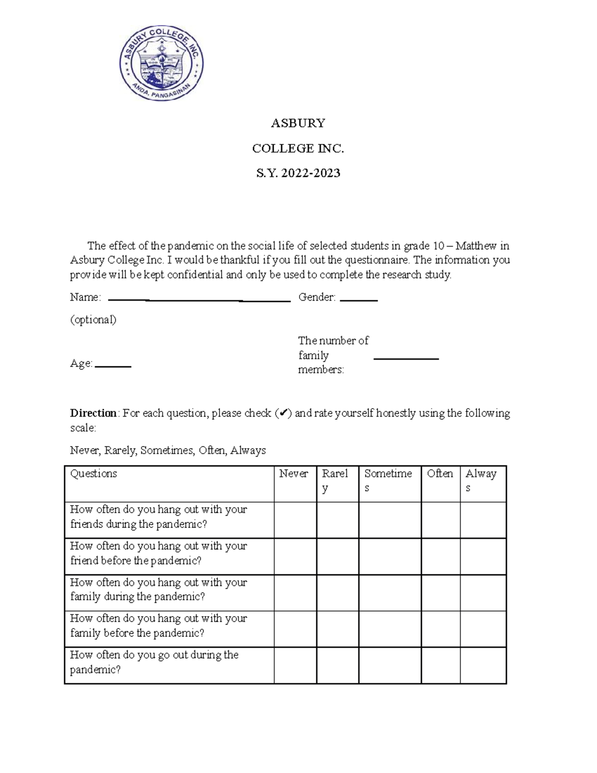 Questionnaire - ASBURY COLLEGE INC. S. 2022- The effect of the pandemic ...