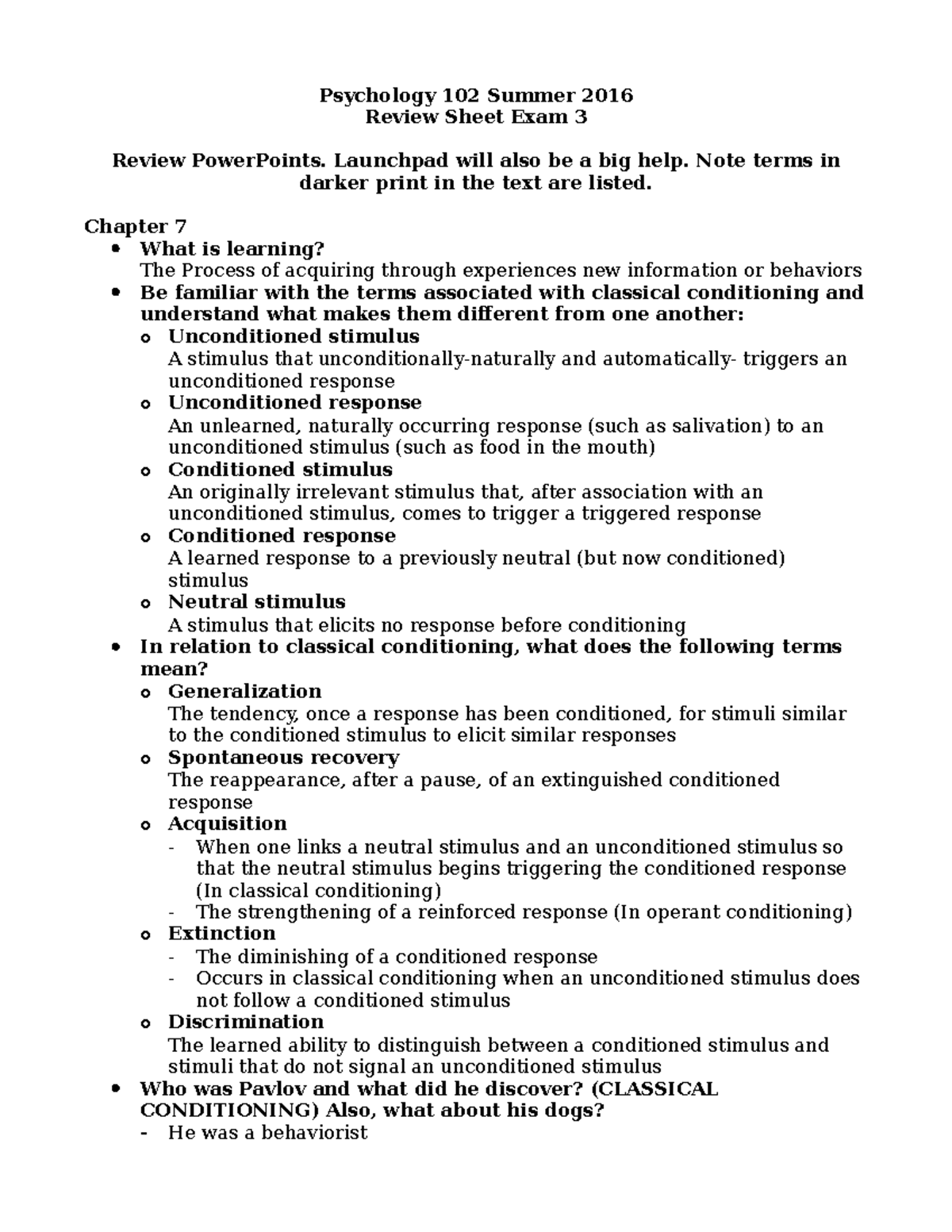 Exam 3 Study Guide Answers Psychology 102 Summer 2016 Review Sheet Exam 3 Study Guide Answers Psychology 102 Summer 2016 Review Sheet