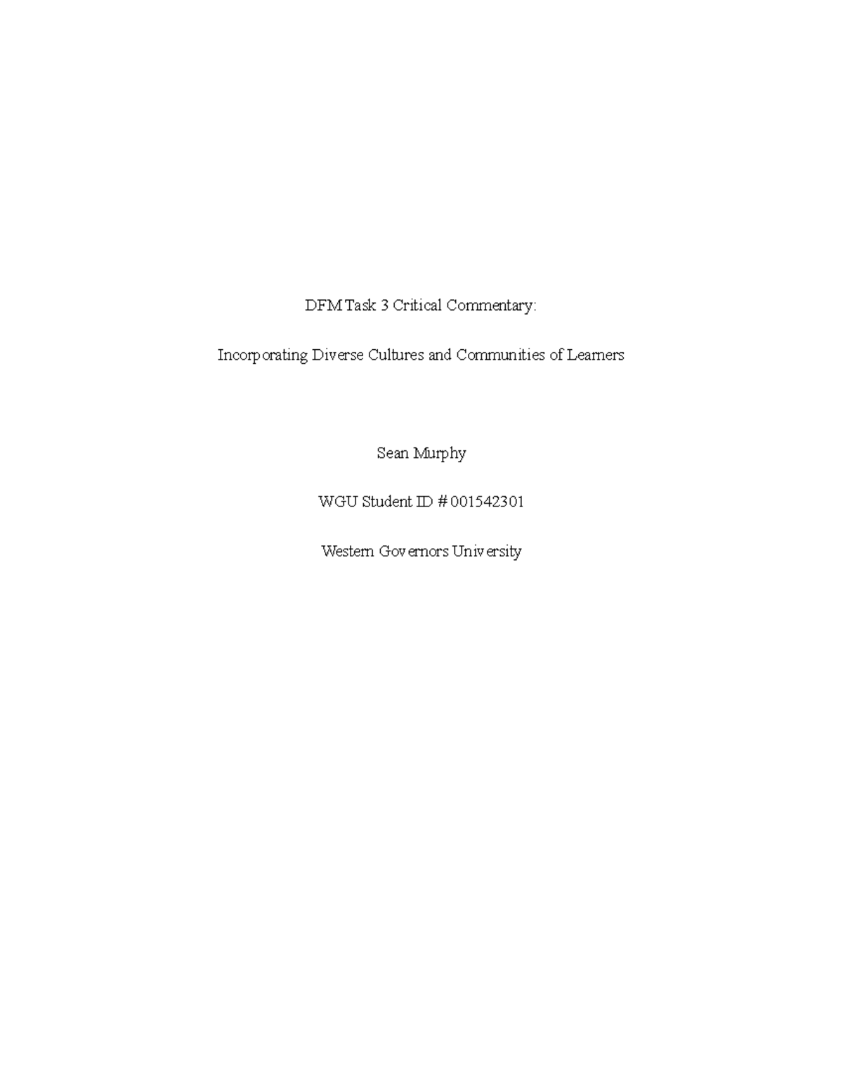 DFM Task 3 - passed - DFM Task 3 Critical Commentary: Incorporating ...