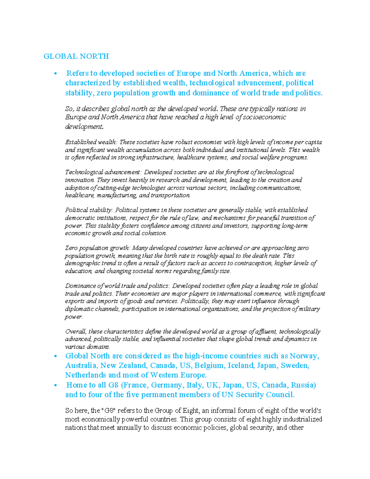 Global North - GLOBAL NORTH Refers to developed societies of Europe and ...