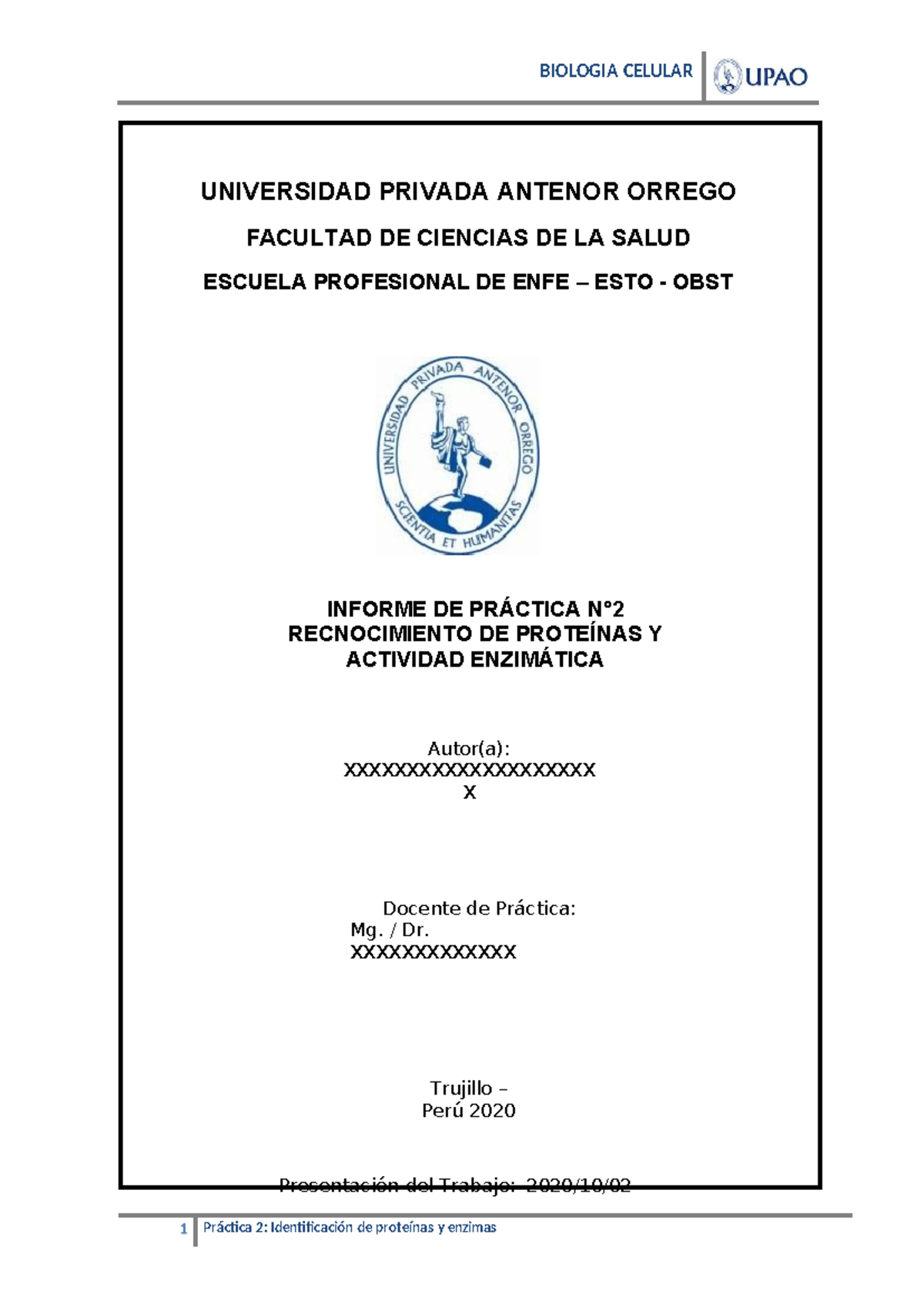 Semana 2 Practica 2 Informe Práctica Proteinas Enzimas 2021-10 ESTO- ENFE - OBST - UNIVERSIDAD ...