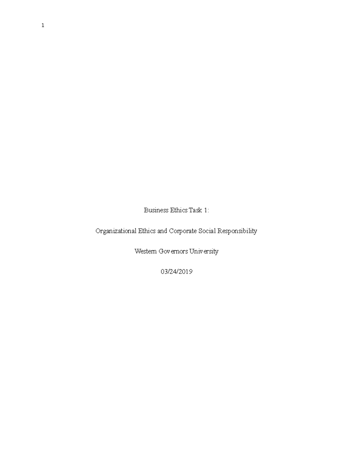 C717 business ethics Task 1 - Business Ethics Task 1: Organizational ...