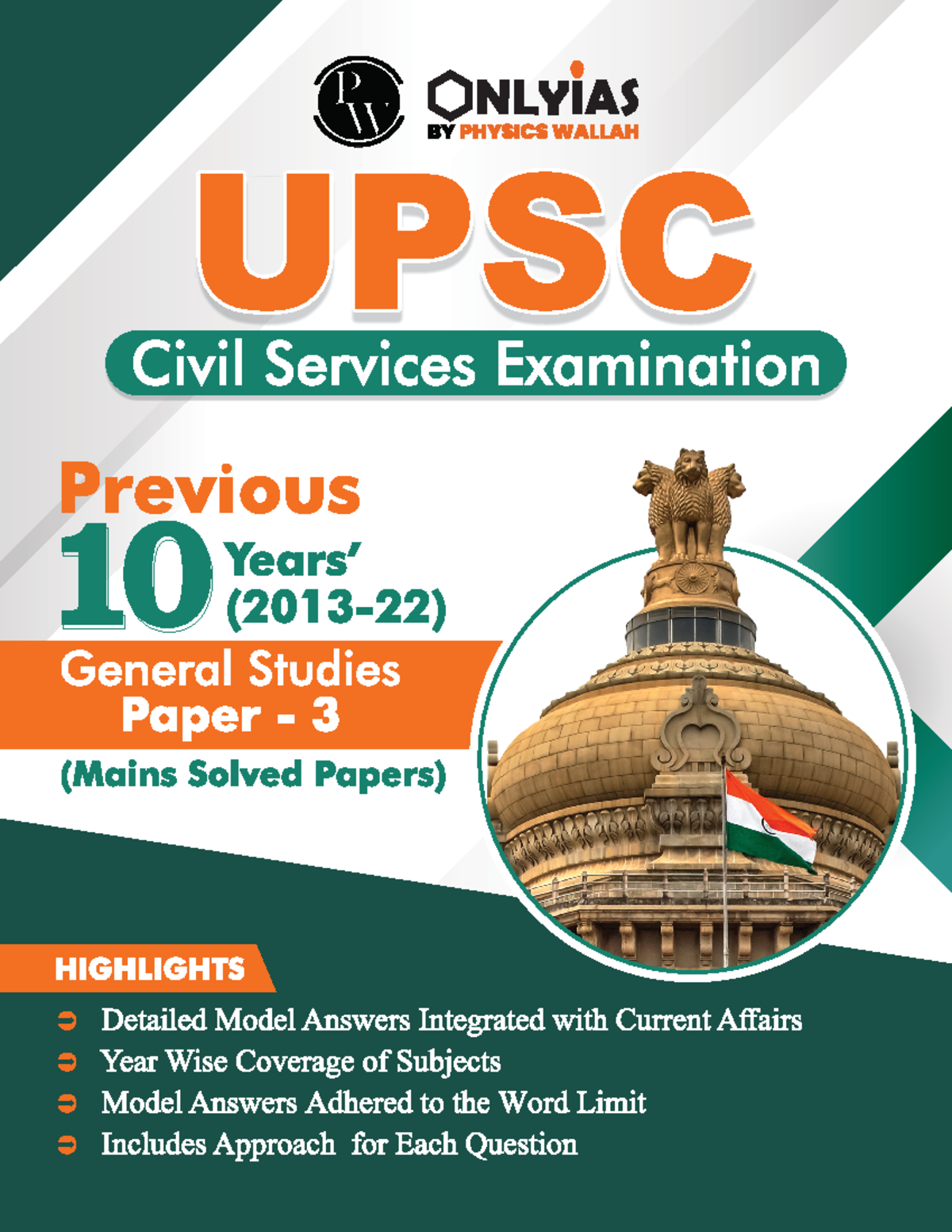 Only IAS GS Paper III PYQs (2013-22) with Model Answers - General ...