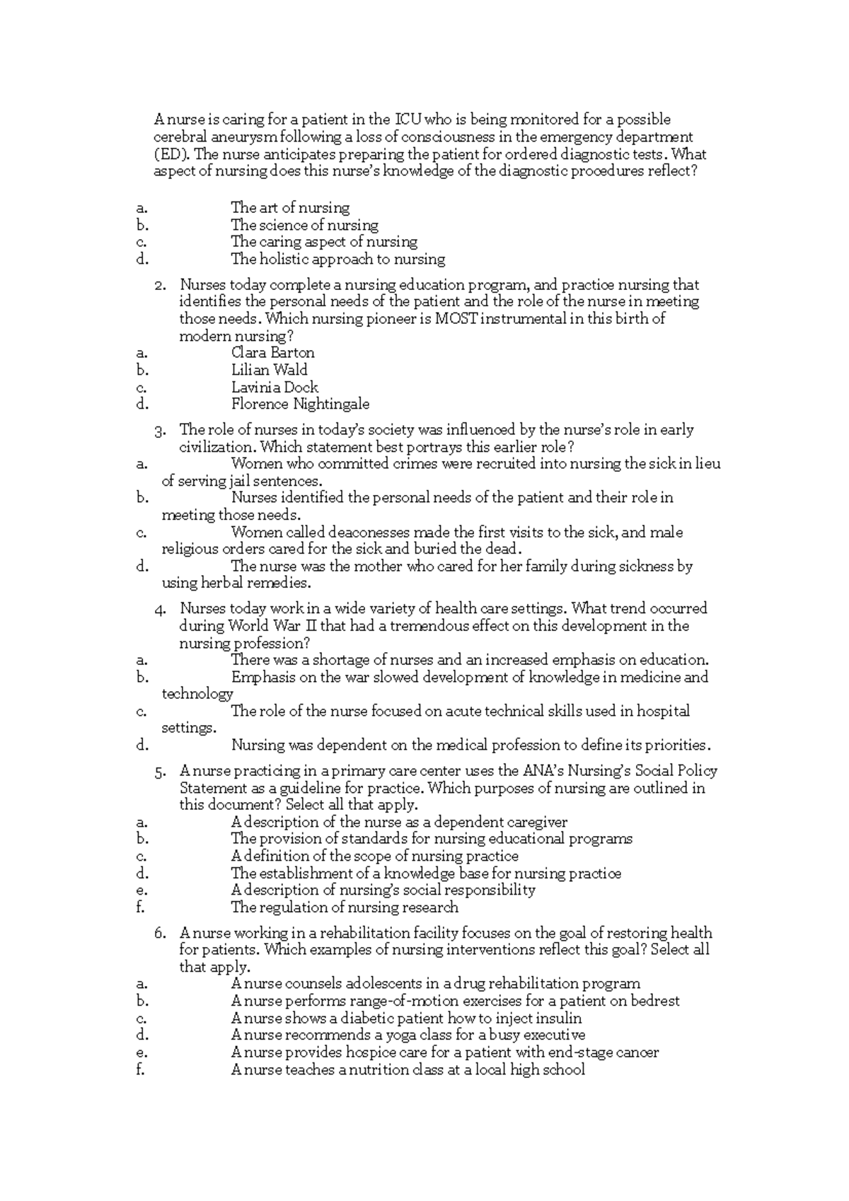 Practice Quiz Exam 1 - A nurse is caring for a patient in the ICU who ...
