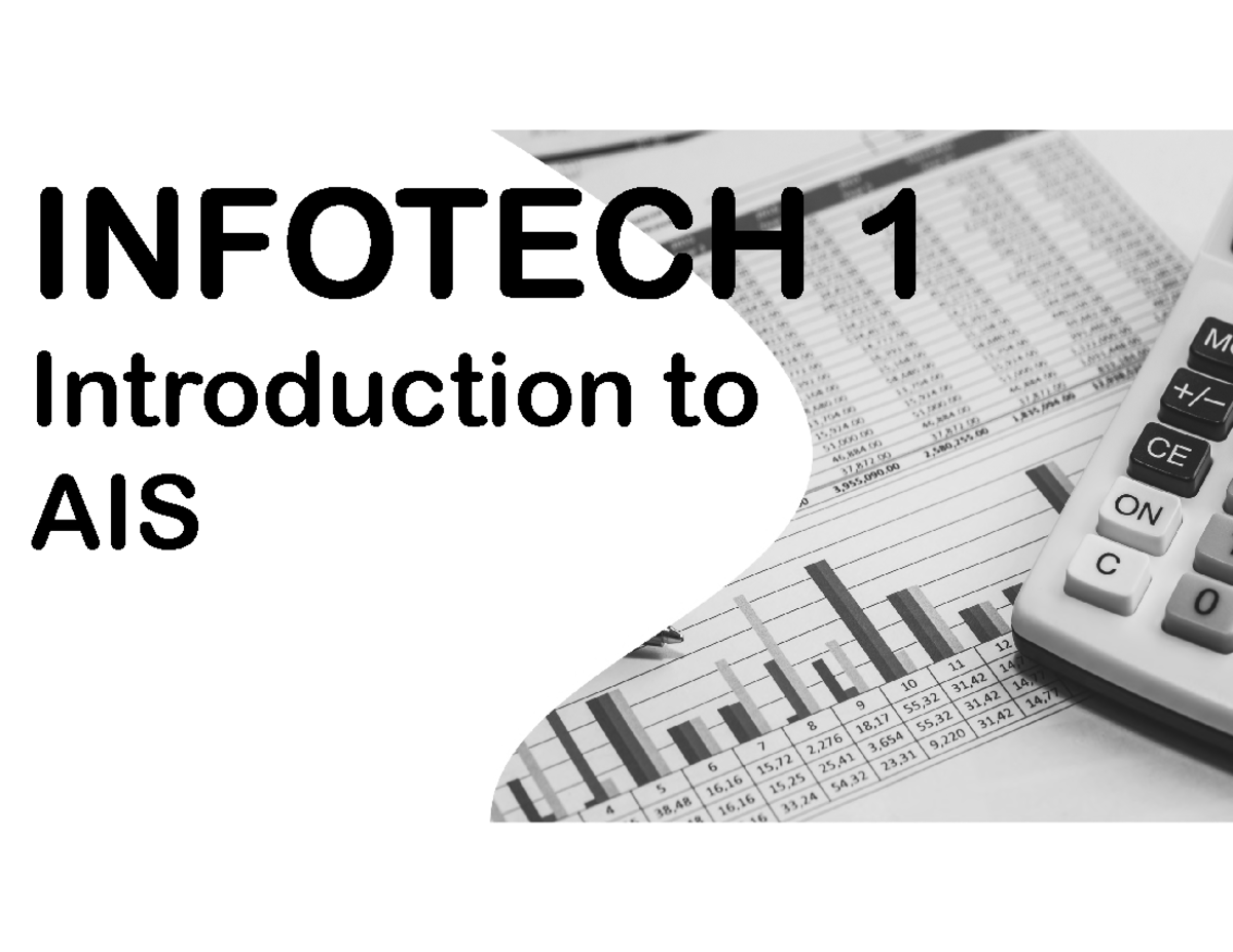 1.-Infotech - IT IS.................. - Accounting Information Systems ...