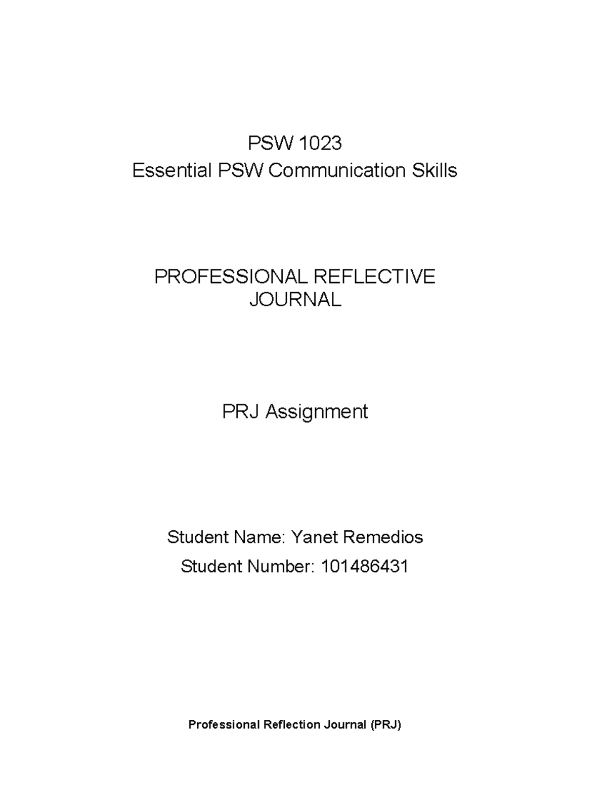 PRJ Assignment PSW 1023 - PSW 1023 Essential PSW Communication Skills ...