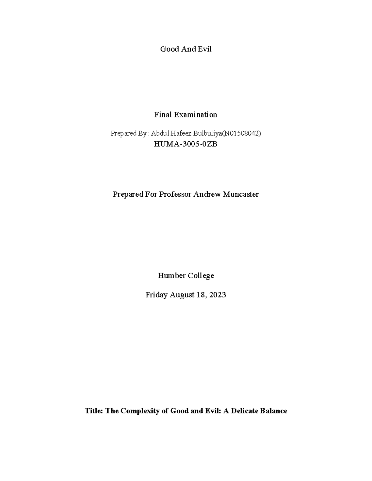 Good And Evil Final exam - Good And Evil Final Examination Prepared By ...