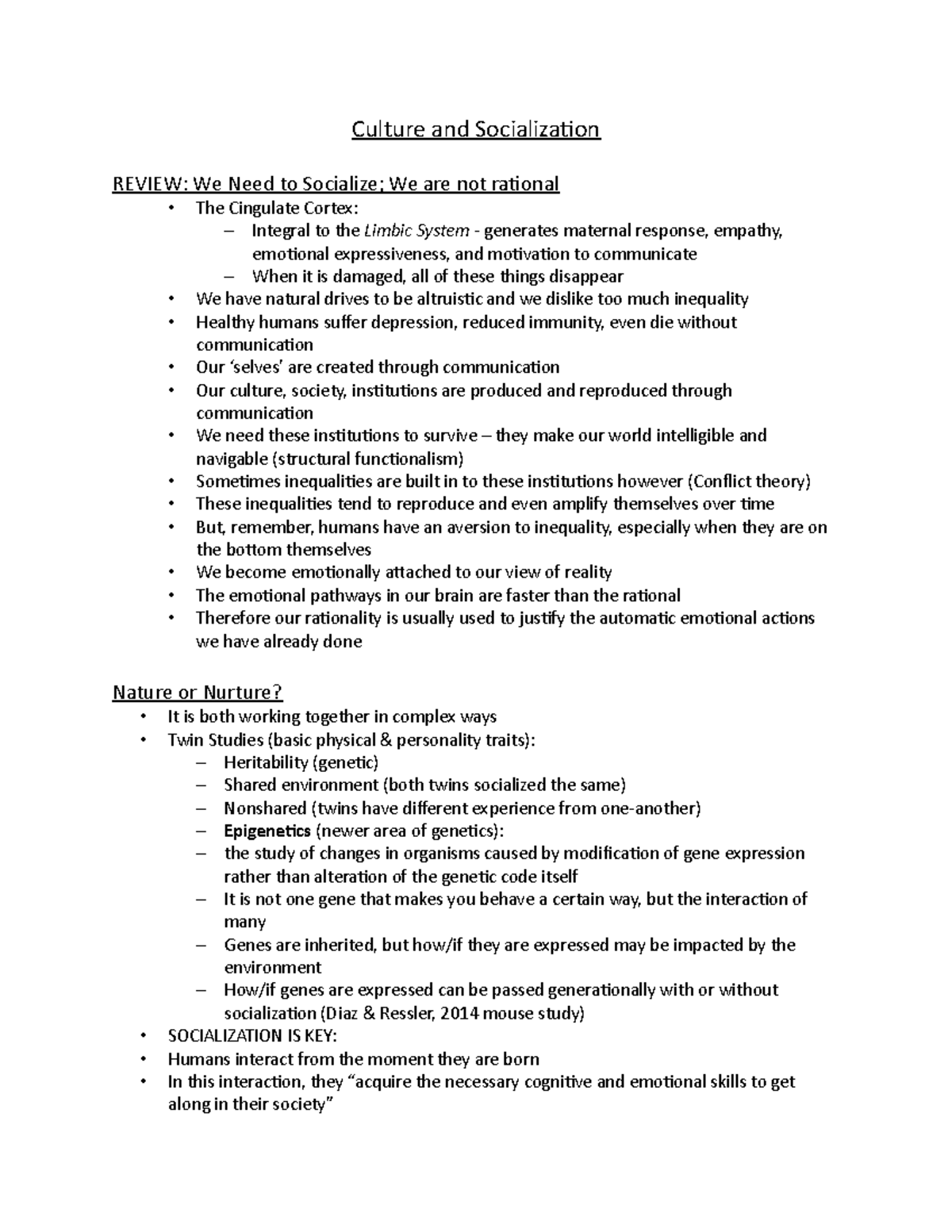 Culture and Socialization - Culture and Socialization REVIEW: We Need ...