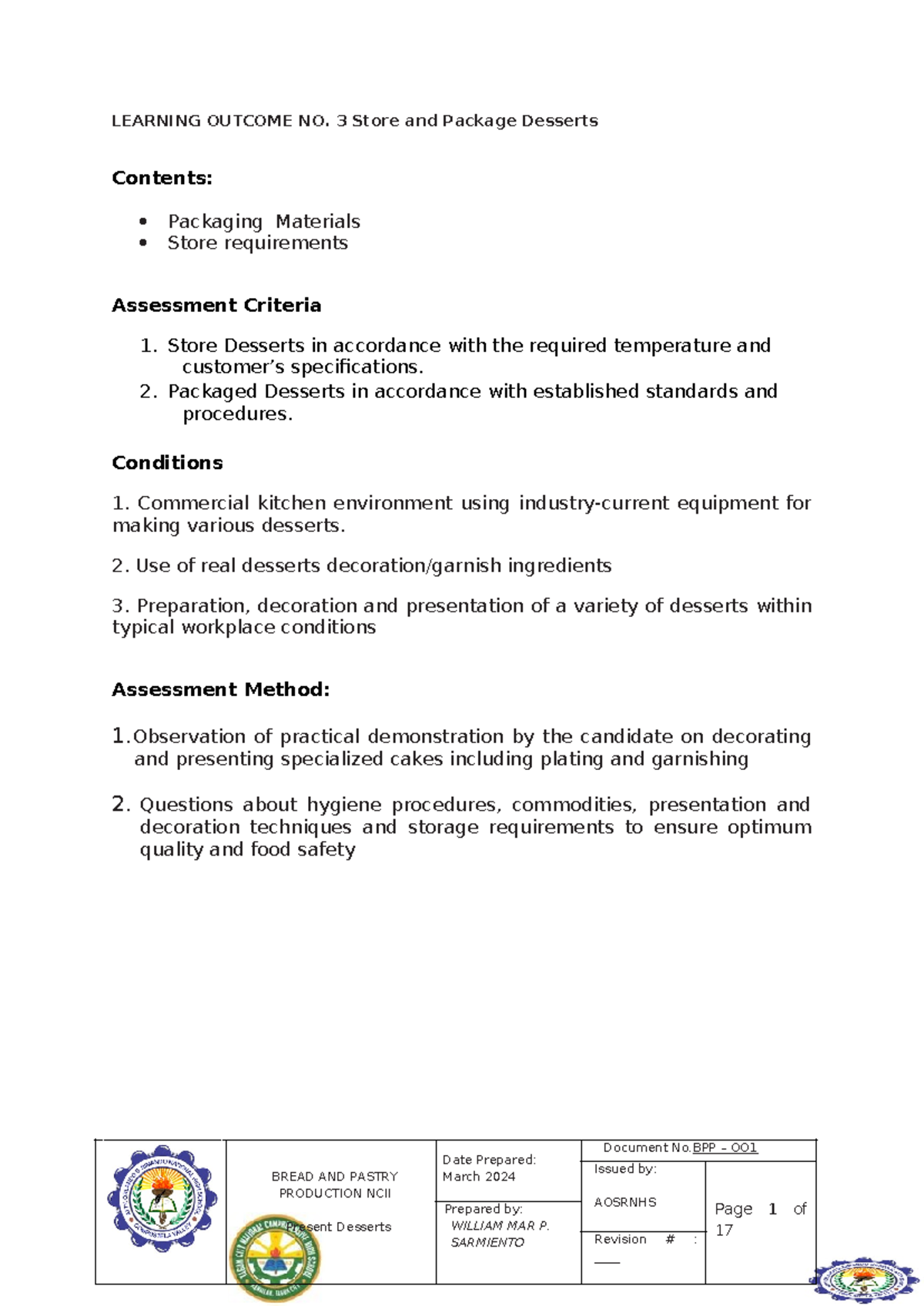 3. CBLM Done - Light Vehicle - LEARNING OUTCOME NO. 3 Store and Package Desserts Contents: - Studocu