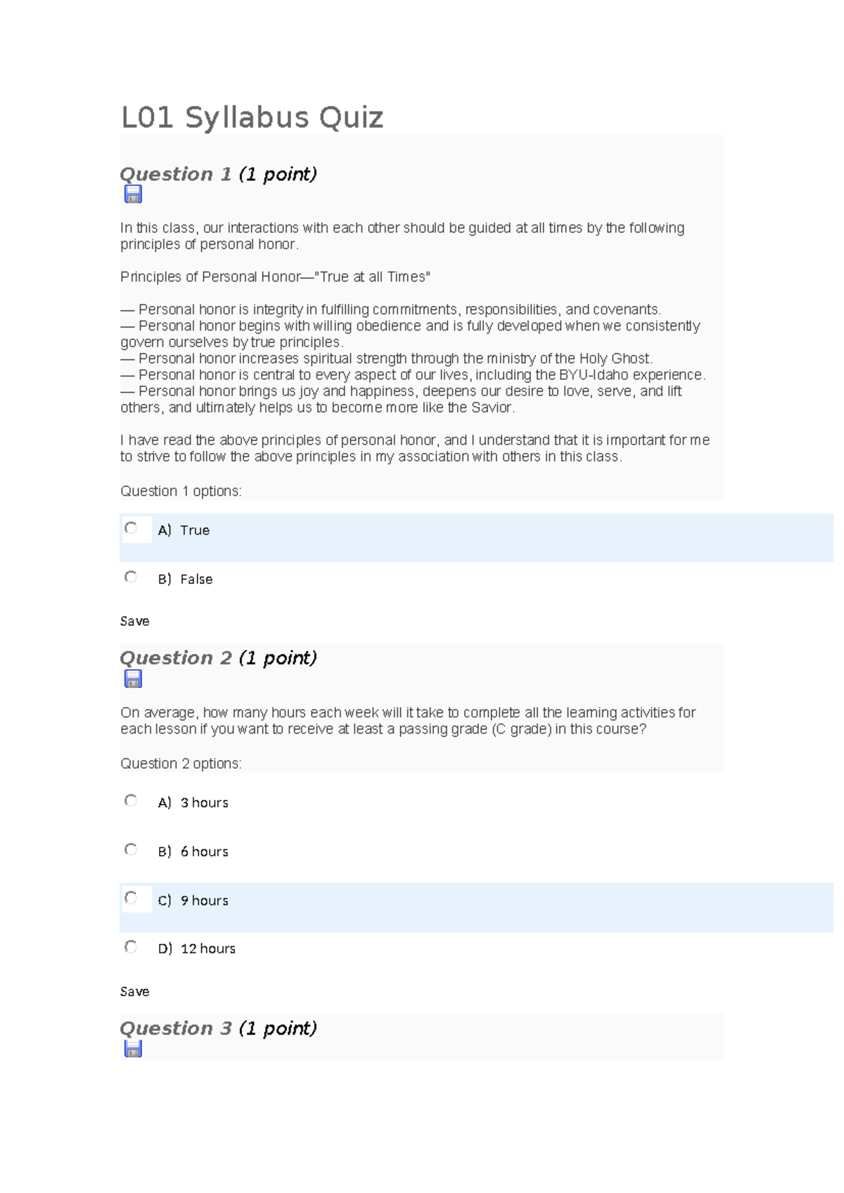 L01 Syllabus Quiz - Quiz from week 1 - L01 Syllabus Quiz Question 1 (1 point) In this class, our ...