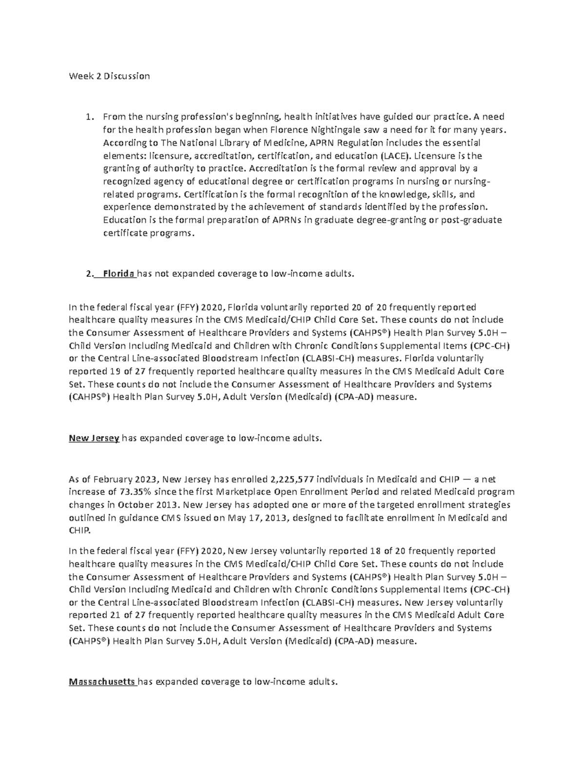 NSG6002 Week 2.4 Discussion - Week 2 Discussion 1. From the nursing ...