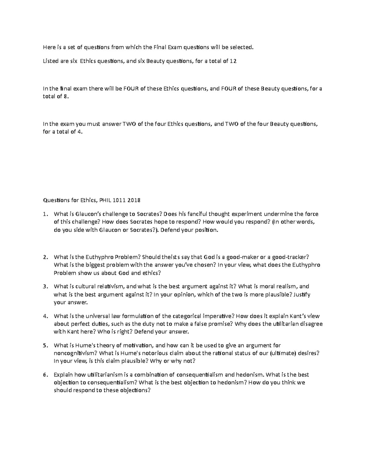 Exam 7 July 2018, questions - Here is a set of ques-ons from which the ...