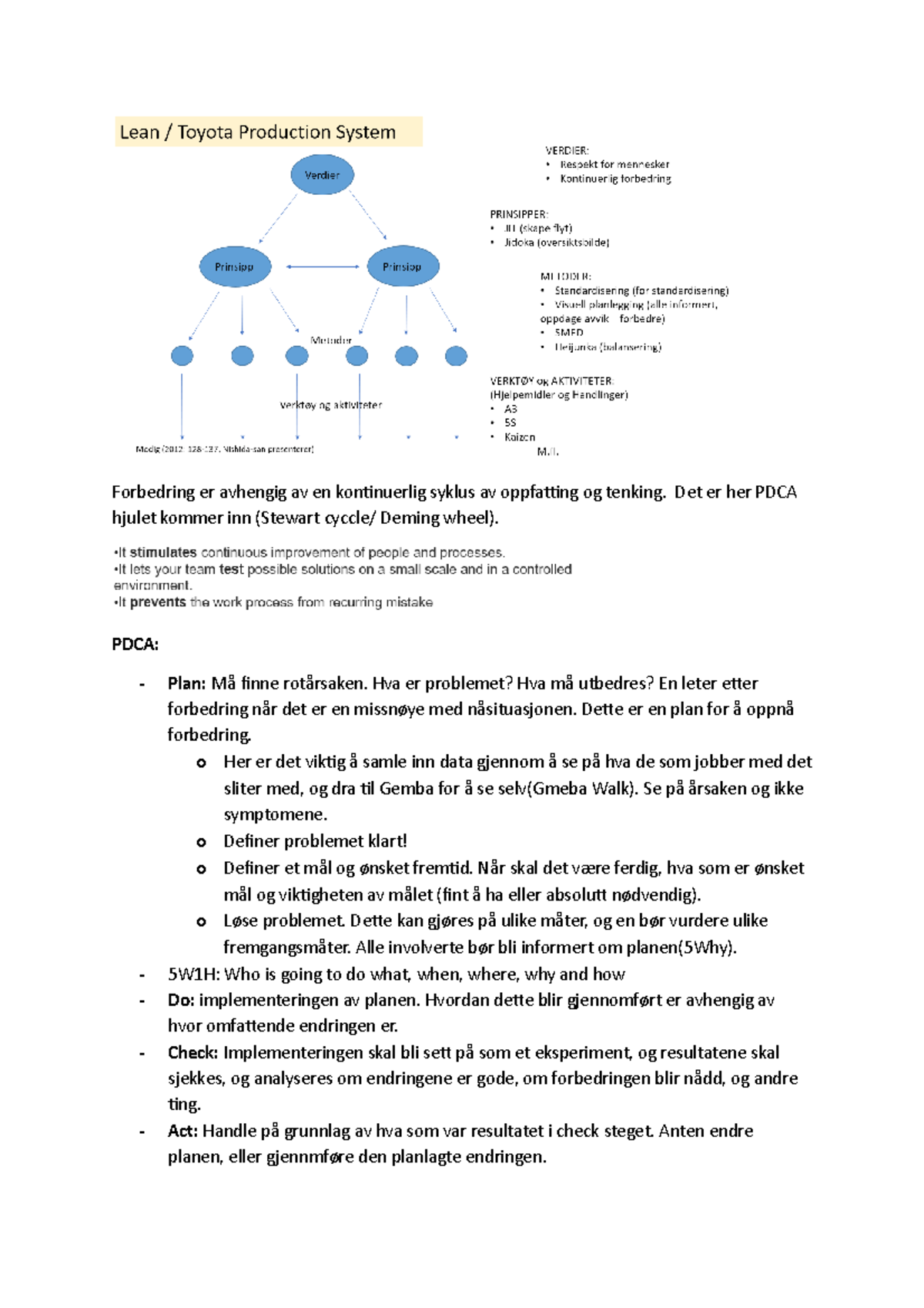 Prosessforbedring og produksjonsledelse - Forbedring er avhengig av en ...