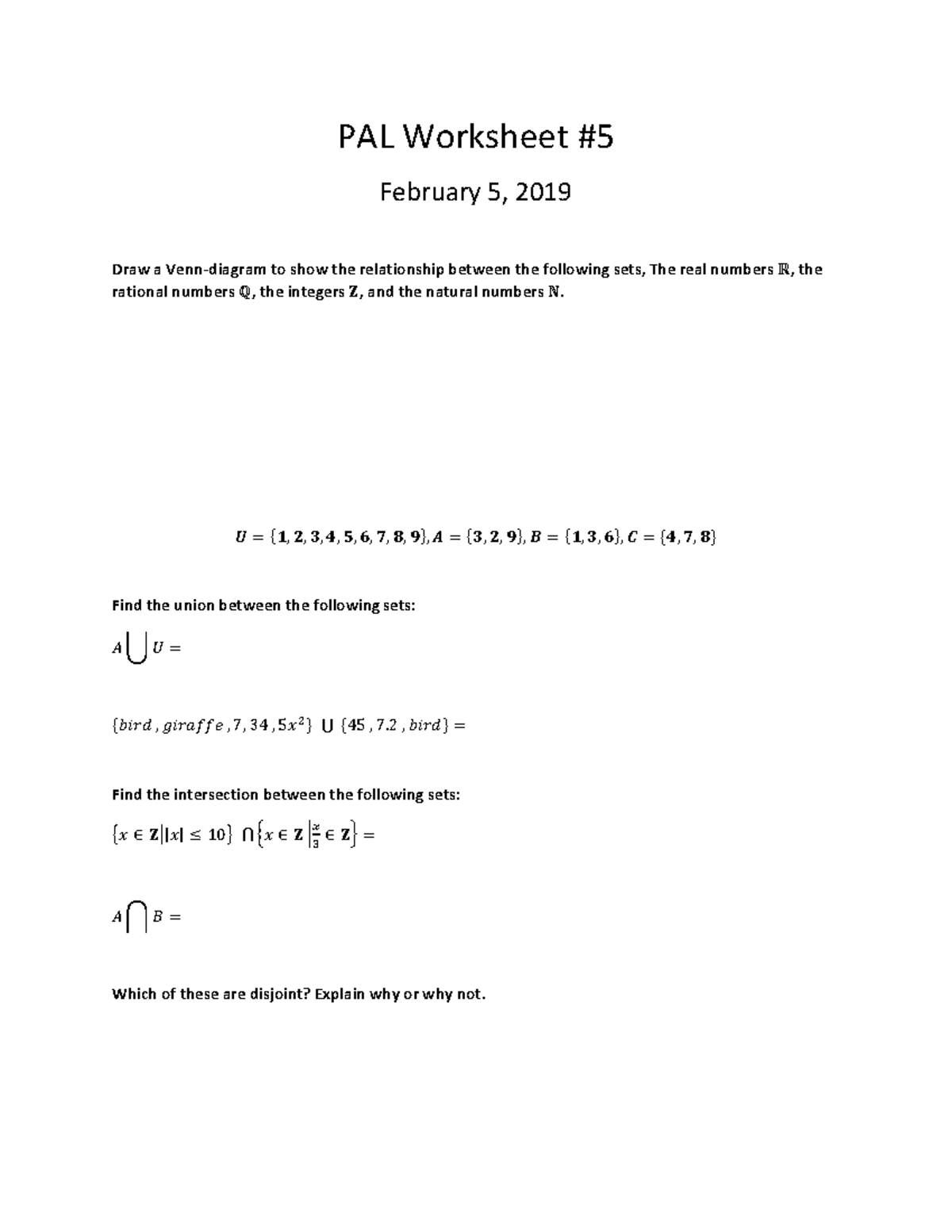 PAL Worksheet 5 - PAL Worksheet February 5, 2019 Draw a Venn-diagram to ...