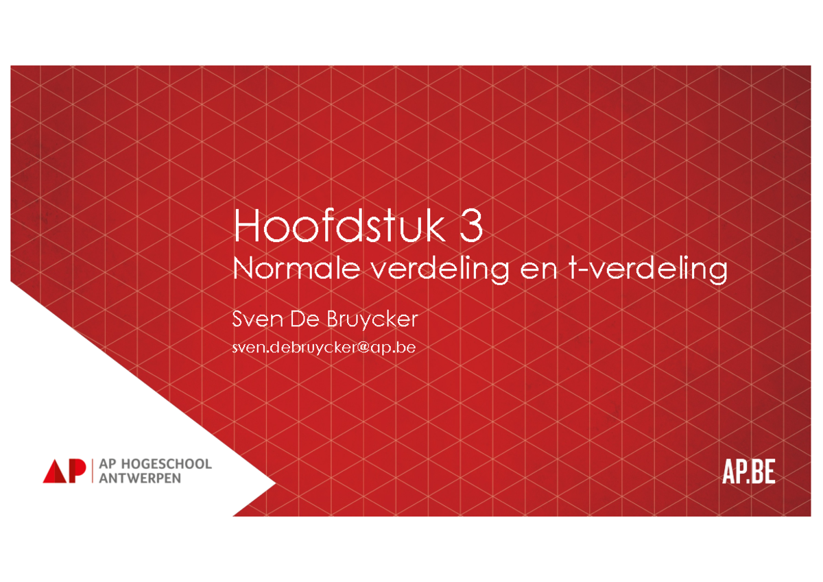 2324 Les 3 - Hoofdstuk 3 Normale verdeling en t-verdeling Sven De ...