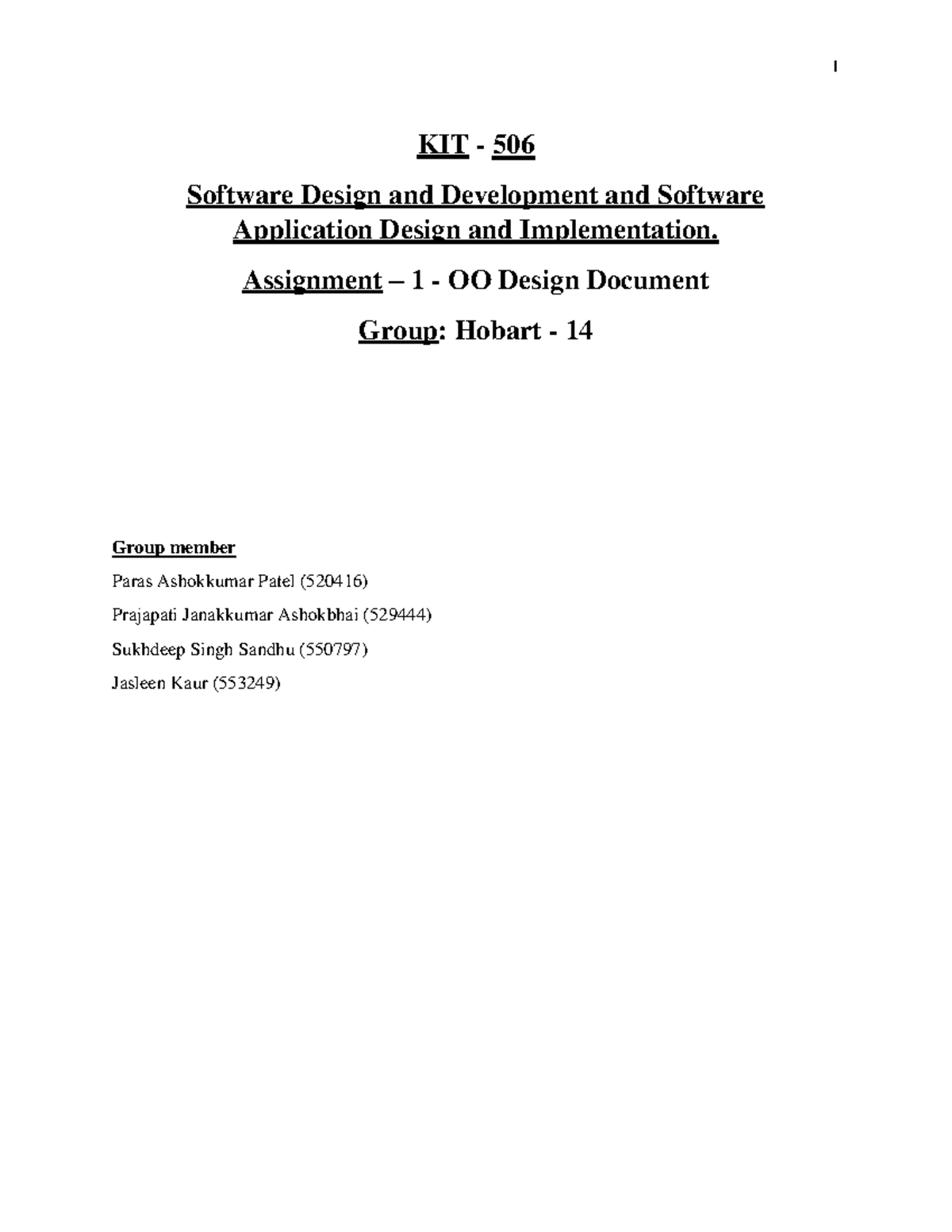 Assignment 1 (KIT506) Grp 14 - KIT - 506 Software Design and Development and Software ...