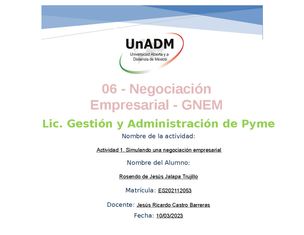 GNEM U3 A1 unadm - Lic. Gestión y Administración de Pyme Nombre de la ...