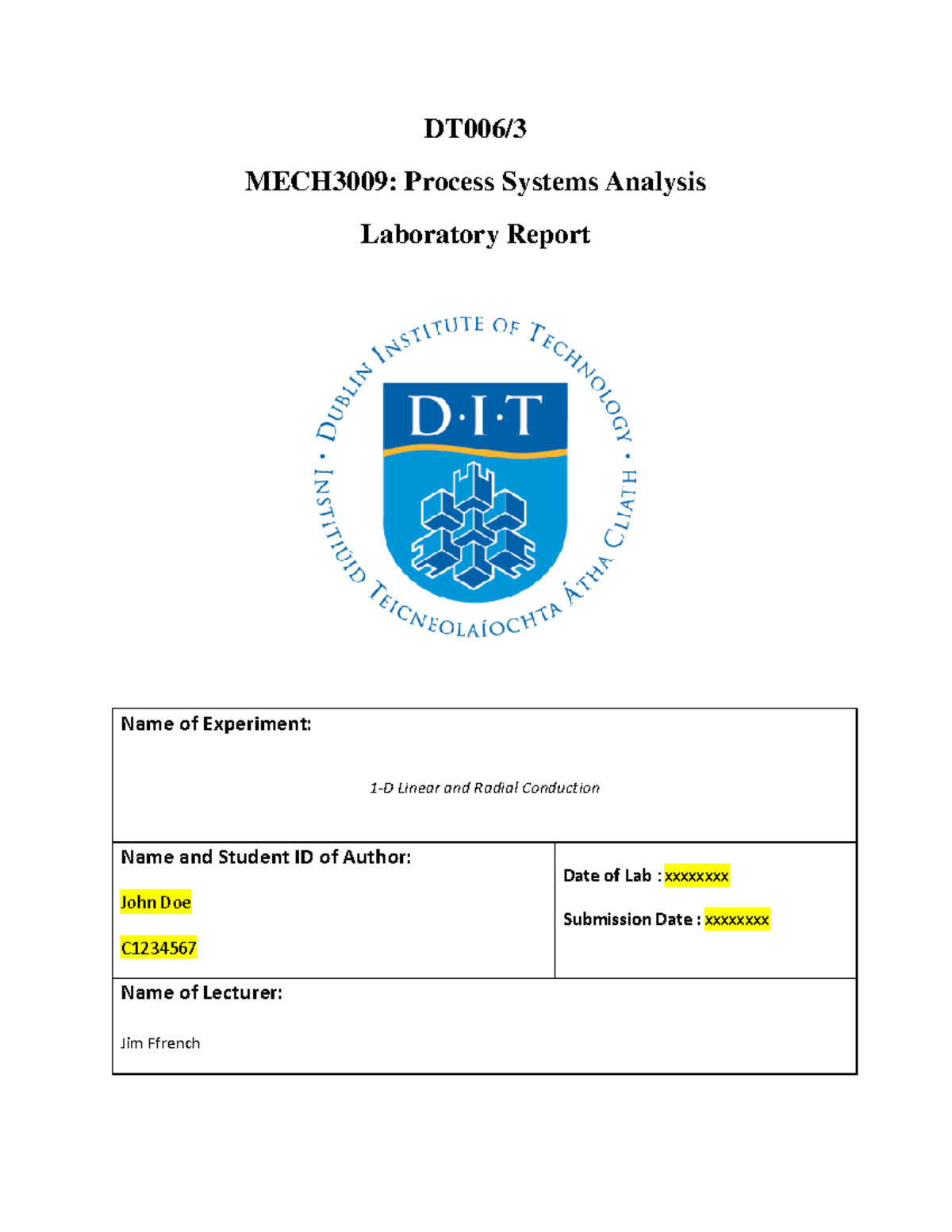 Lab 1 Conduction Report - DT006/3 MECH3009: Process Systems Analysis ...