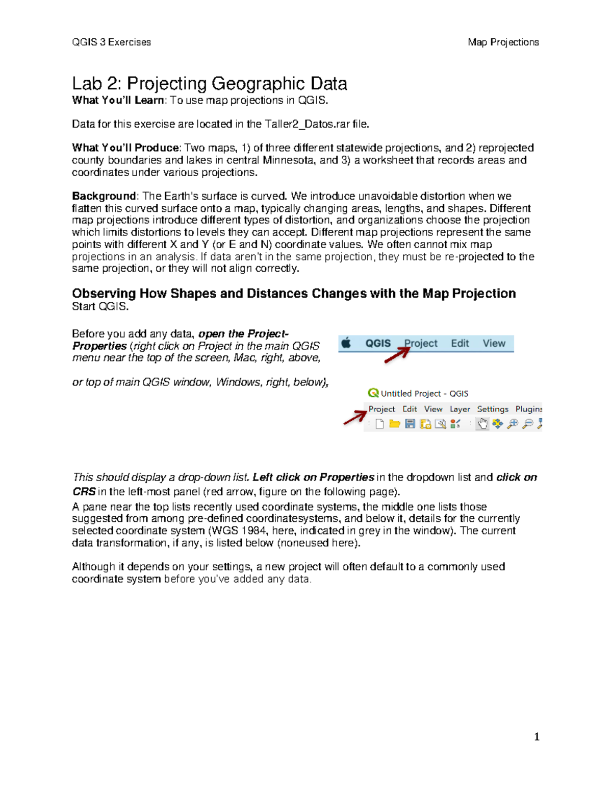 Taller 2 manejo de QGIS - Lab 2: Projecting Geographic Data What You’ll Learn: To use map - Studocu