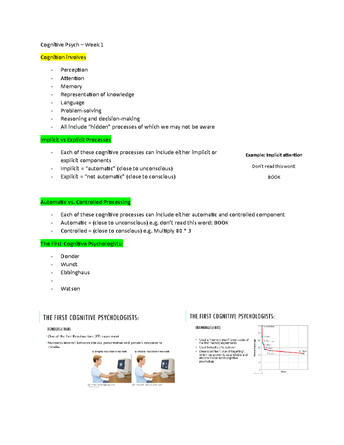 Cognitive Psych - Week 1 - Cognitive Psych – Week 1 Cognition involves ...