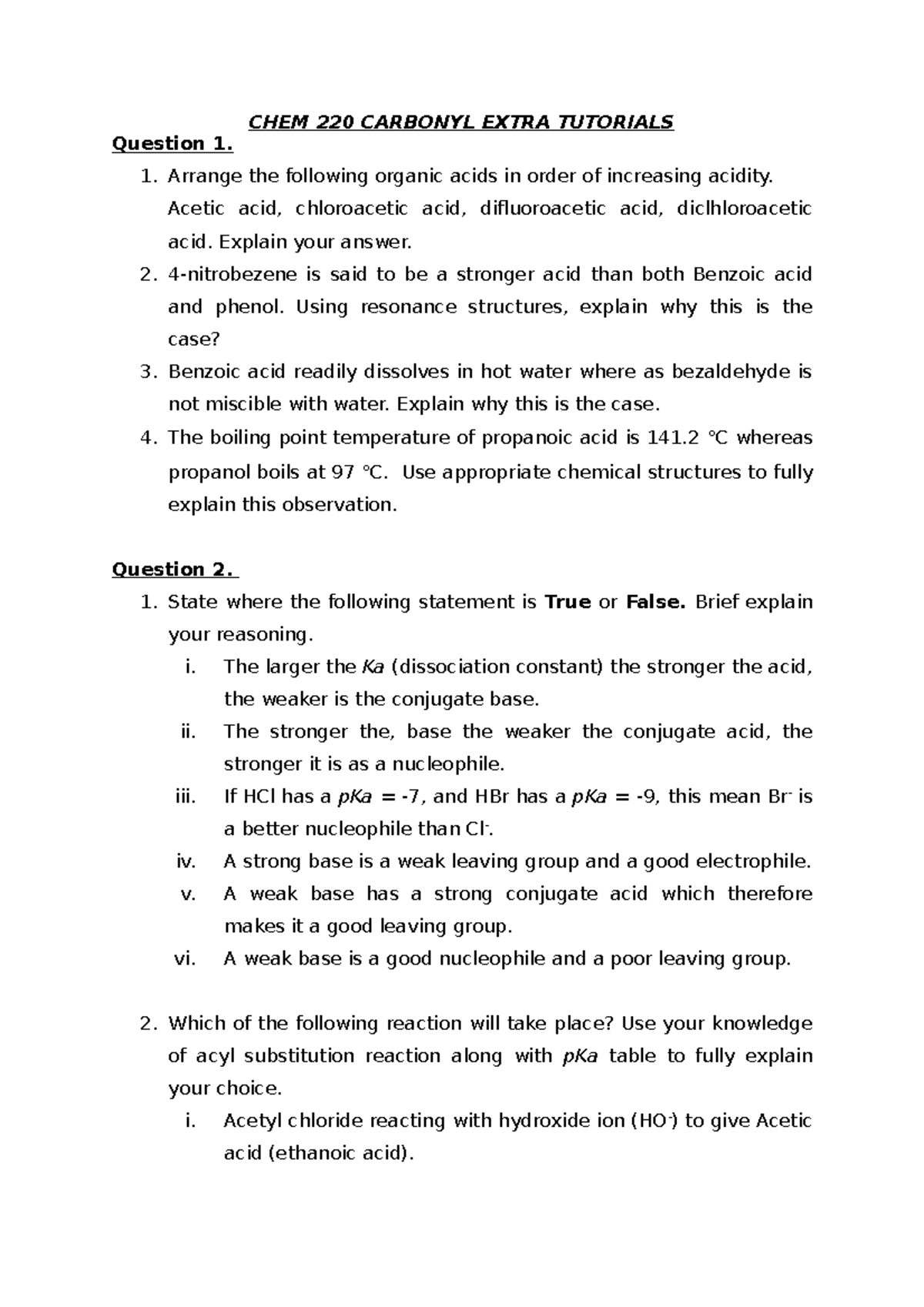 Carbonyl extra tut - CHEM 220 CARBONYL EXTRA TUTORIALS Question 1. 1 ...