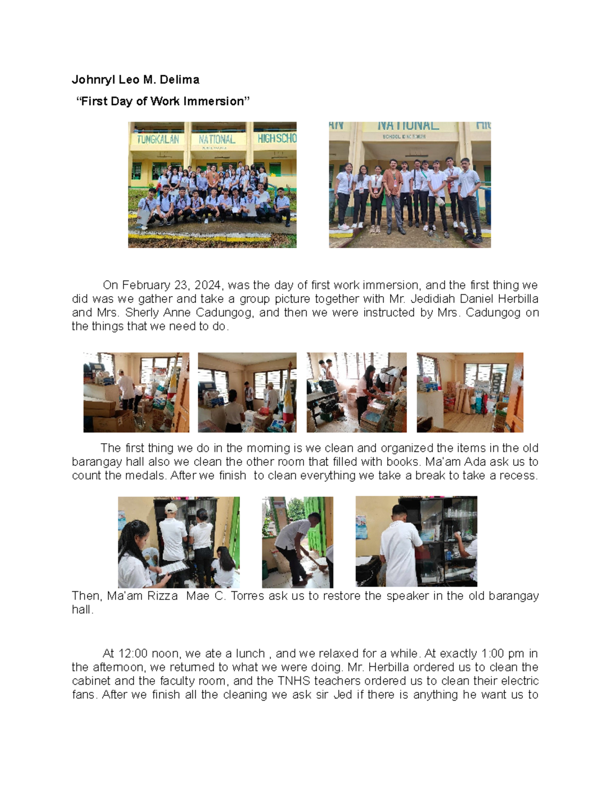 Johnryl-Narrative - These are immersion files - Johnryl Leo M. Delima “First Day of Work ...