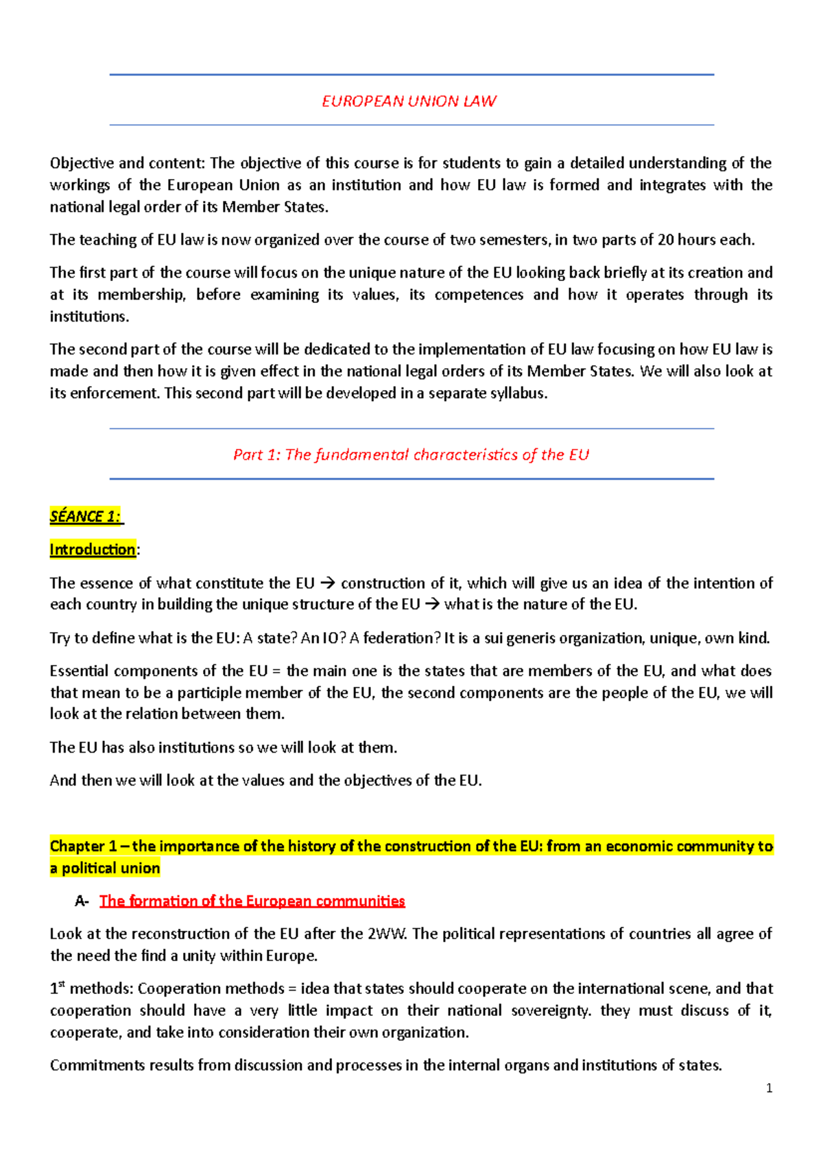 European Union LAW CM S3 - EUROPEAN UNION LAW Objective and content ...