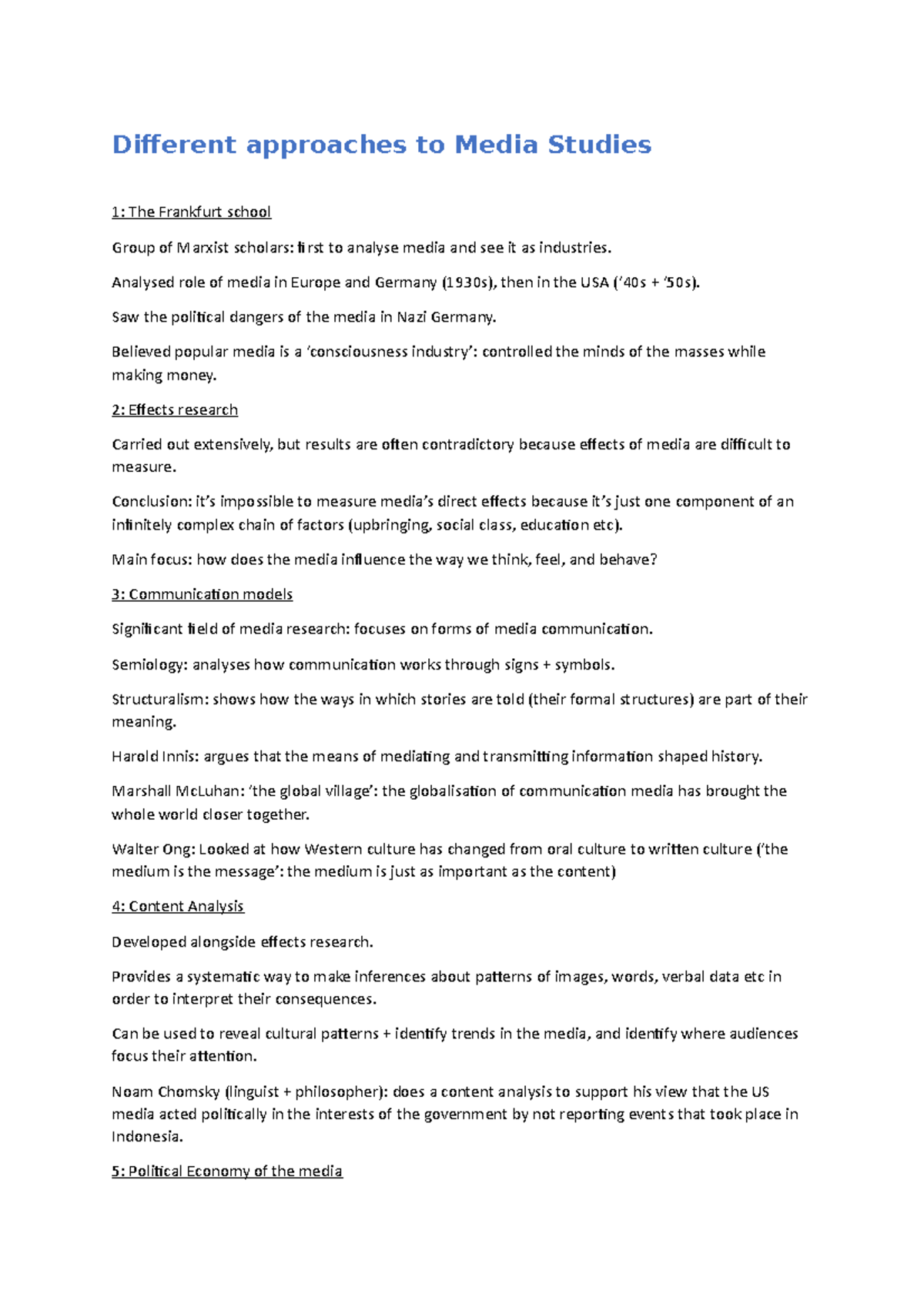 Different approaches to media studies - Analysed role of media in ...