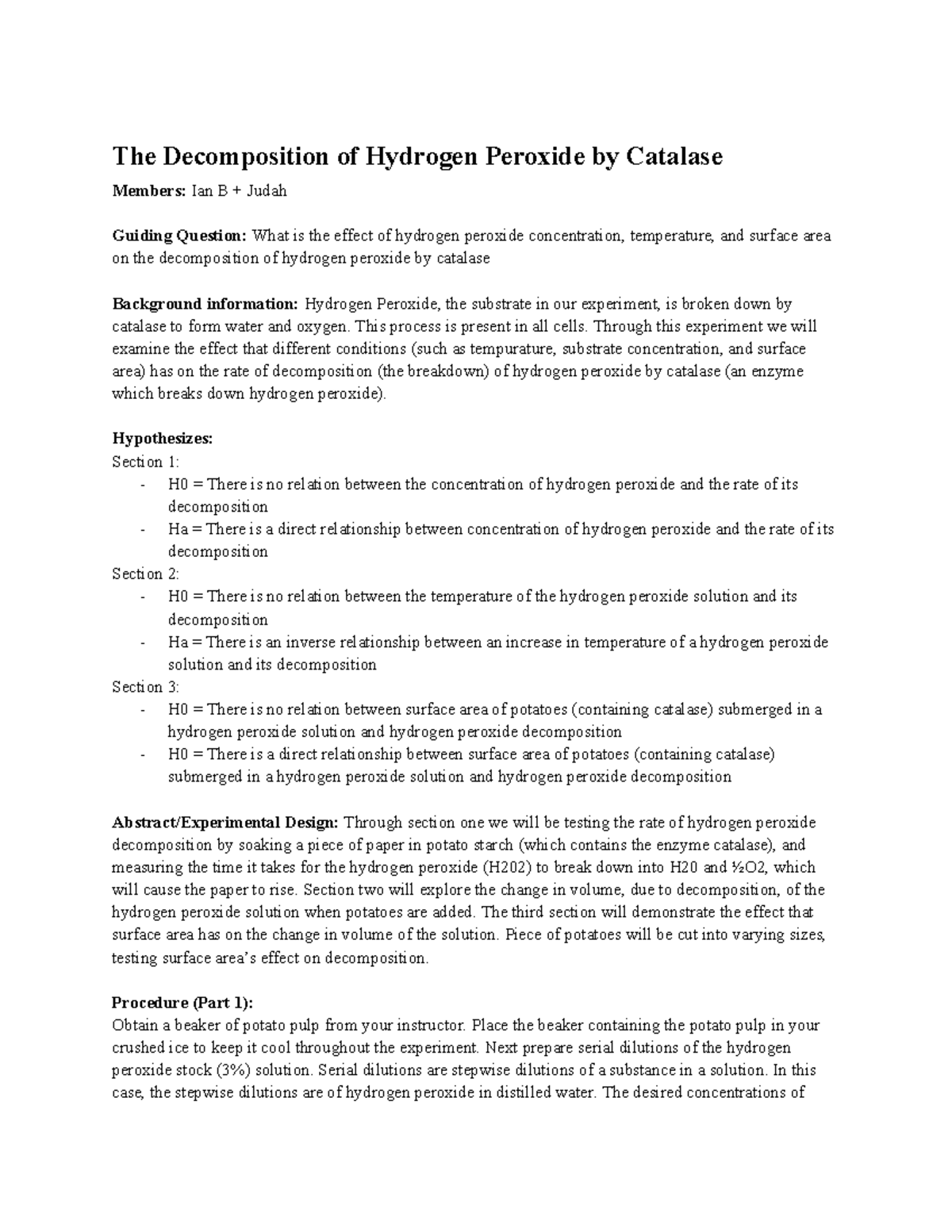 The Decomposition of Hydrogen Peroxide by Catalase - This process is ...