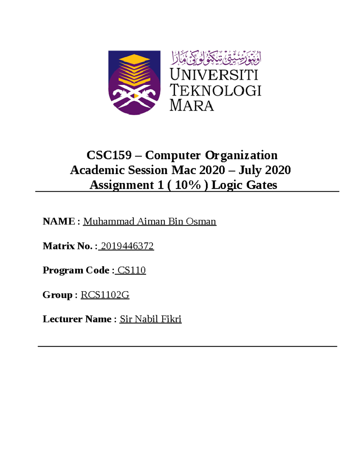 Assignment 1 csc 159 - CSC159 – Computer Organization Academic Session ...
