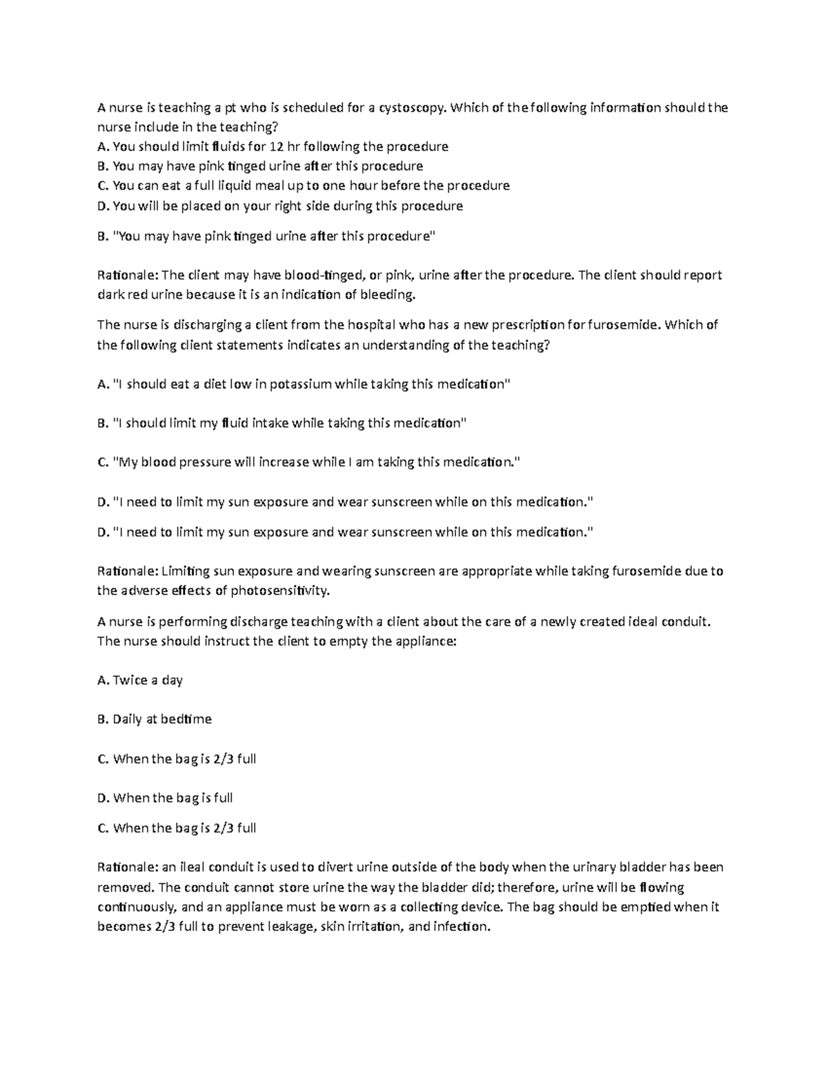 Excretion practice questions - A nurse is teaching a pt who is ...