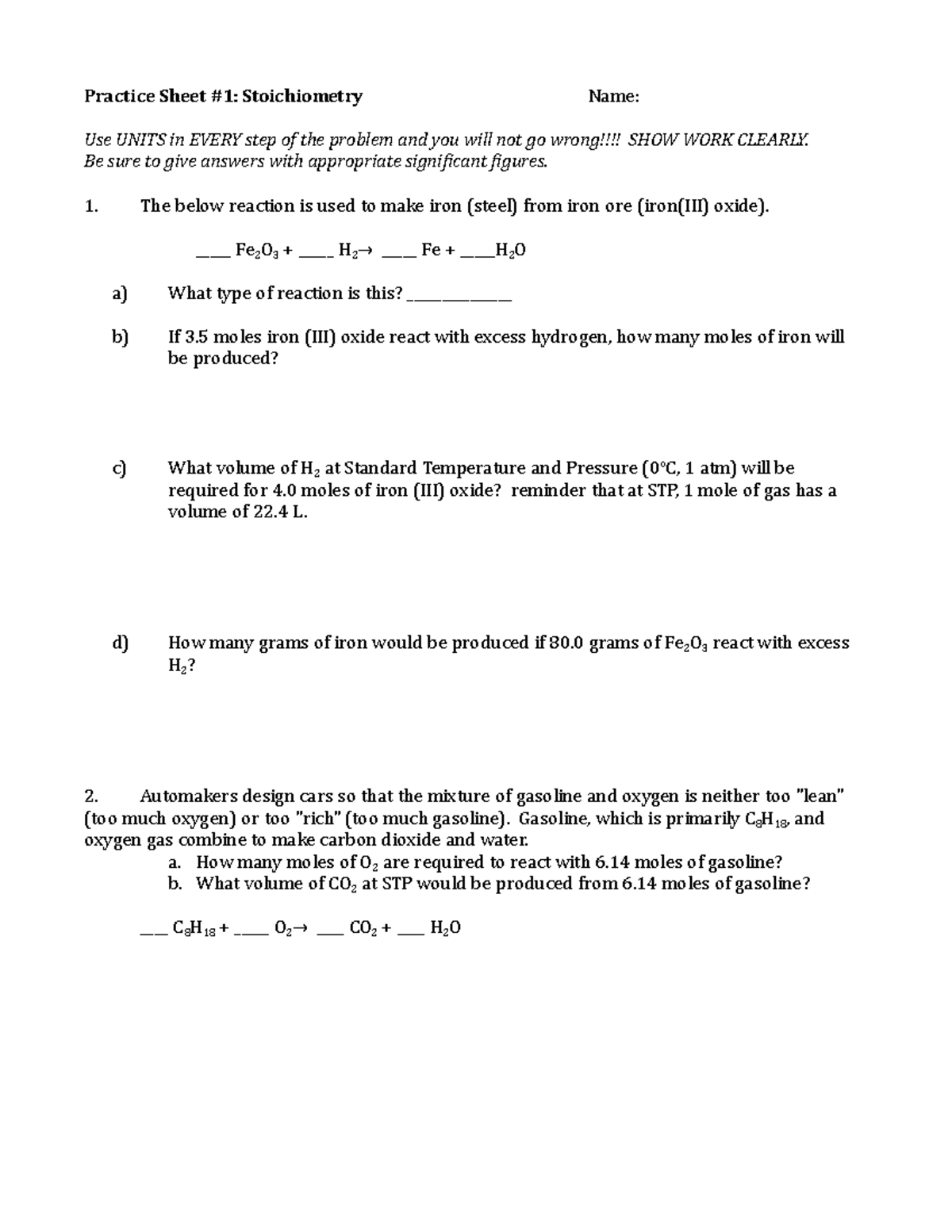 Stoichiometry Worksheet - Practice Sheet #1: Stoichiometry Name: Use ...