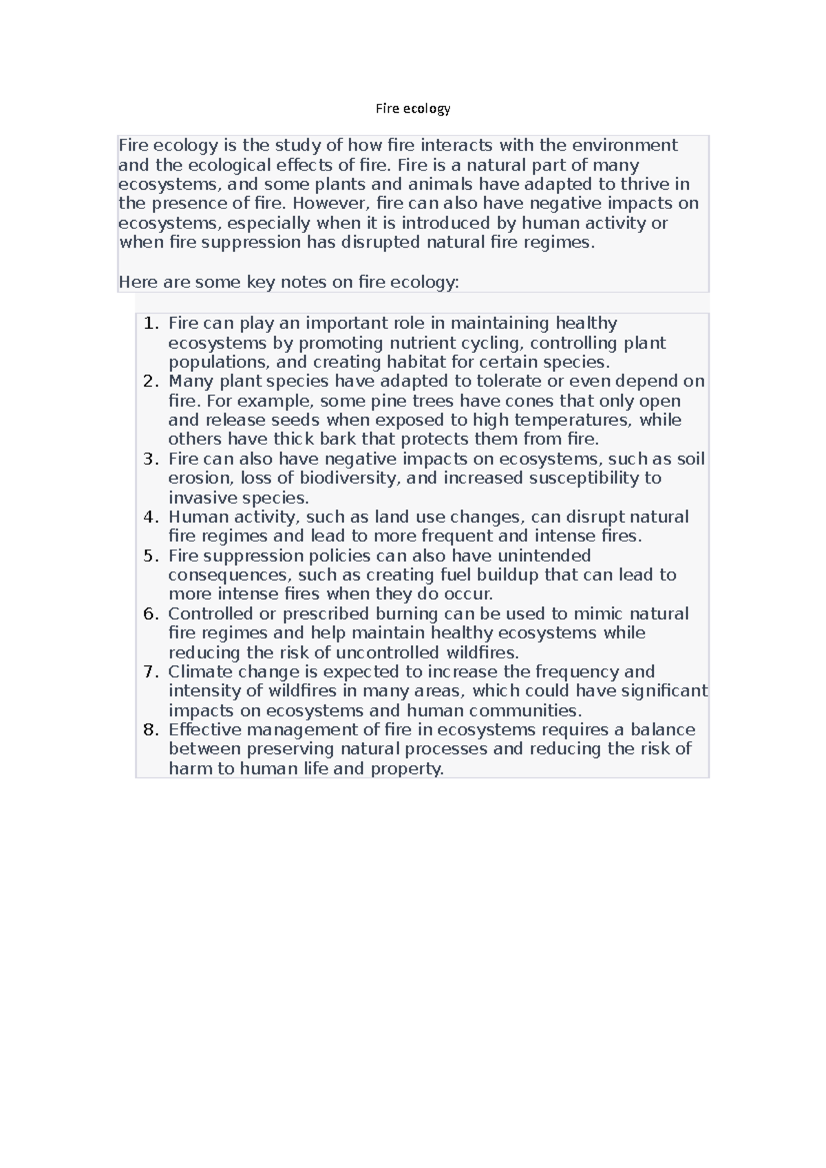 Fire ecology - Fire ecology Fire ecology is the study of how fire ...