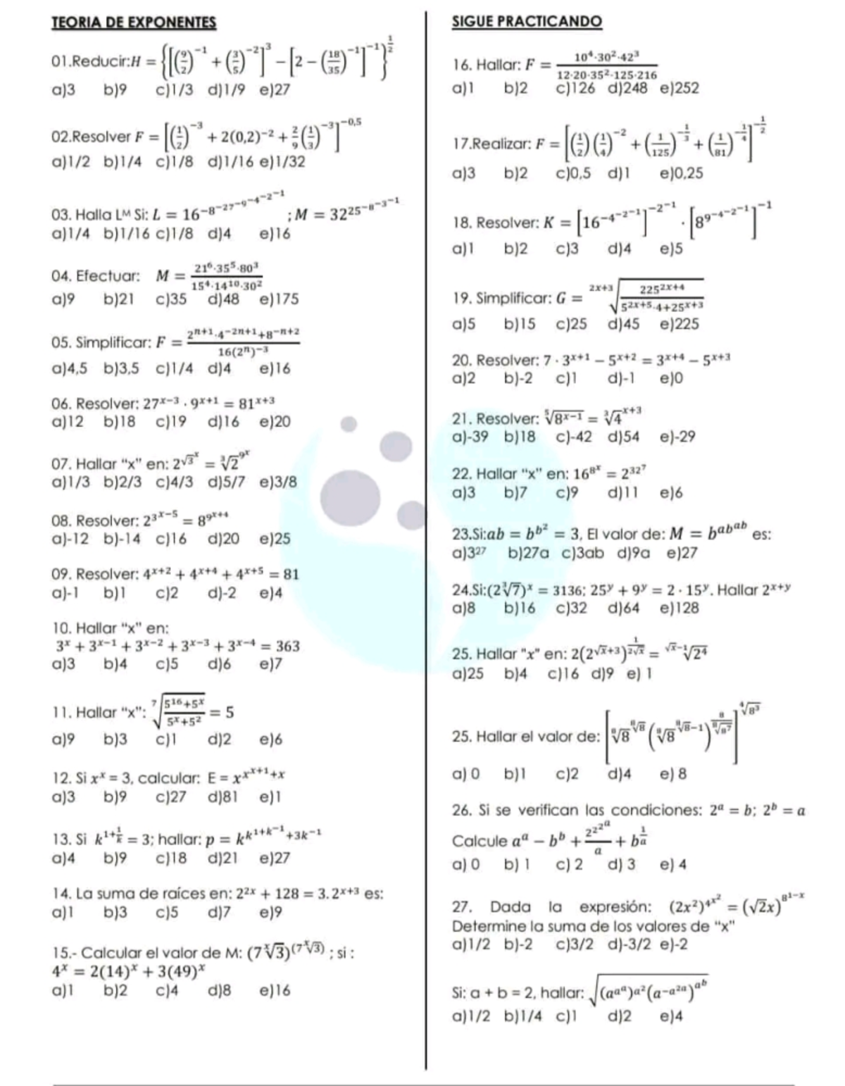 Practica - IEORIA DE EXPONENTES 01:H -{(0"+0T-k-T a)3 b)9 c)1/3 d)I/9 e ...