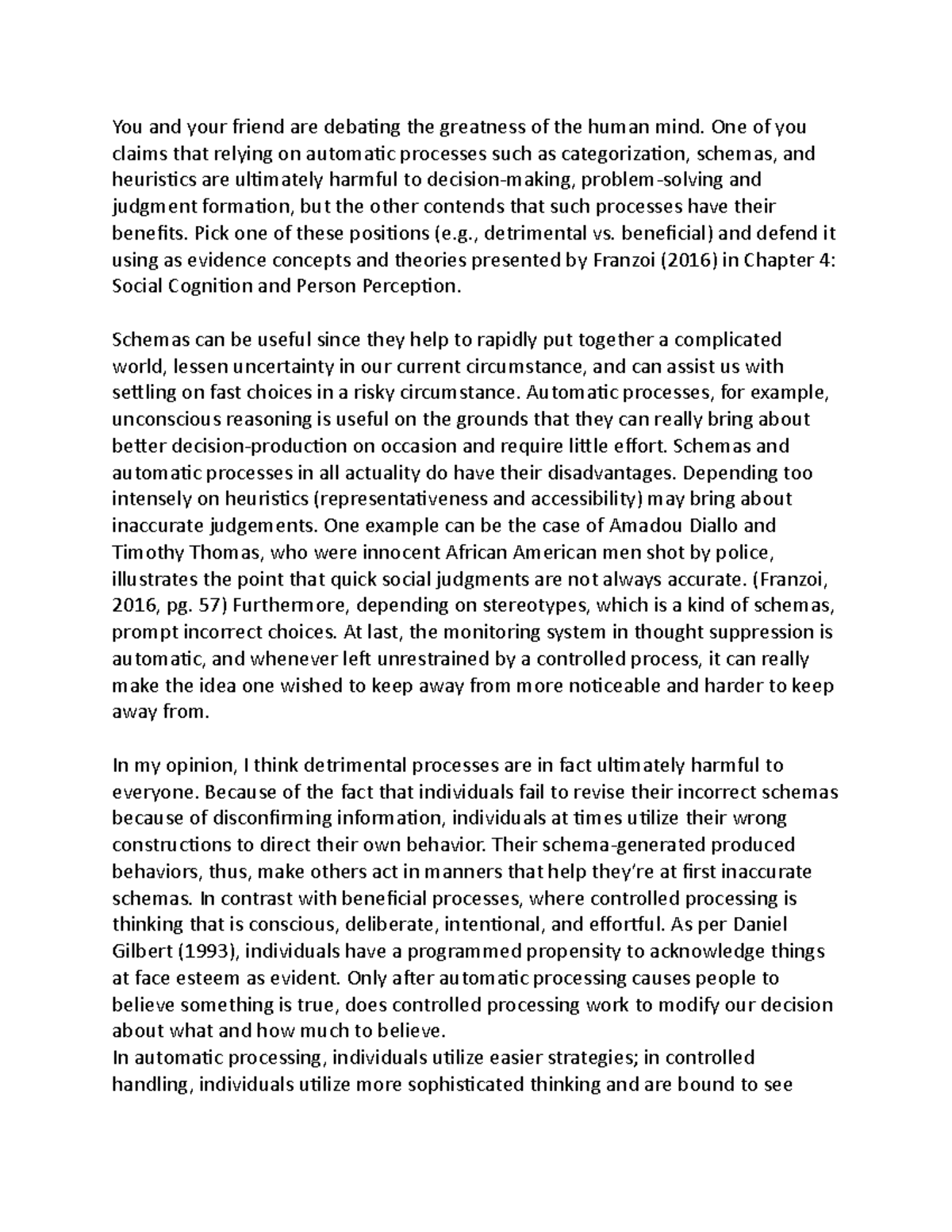 Social Psychology Discussion 2 - You and your friend are debating the ...