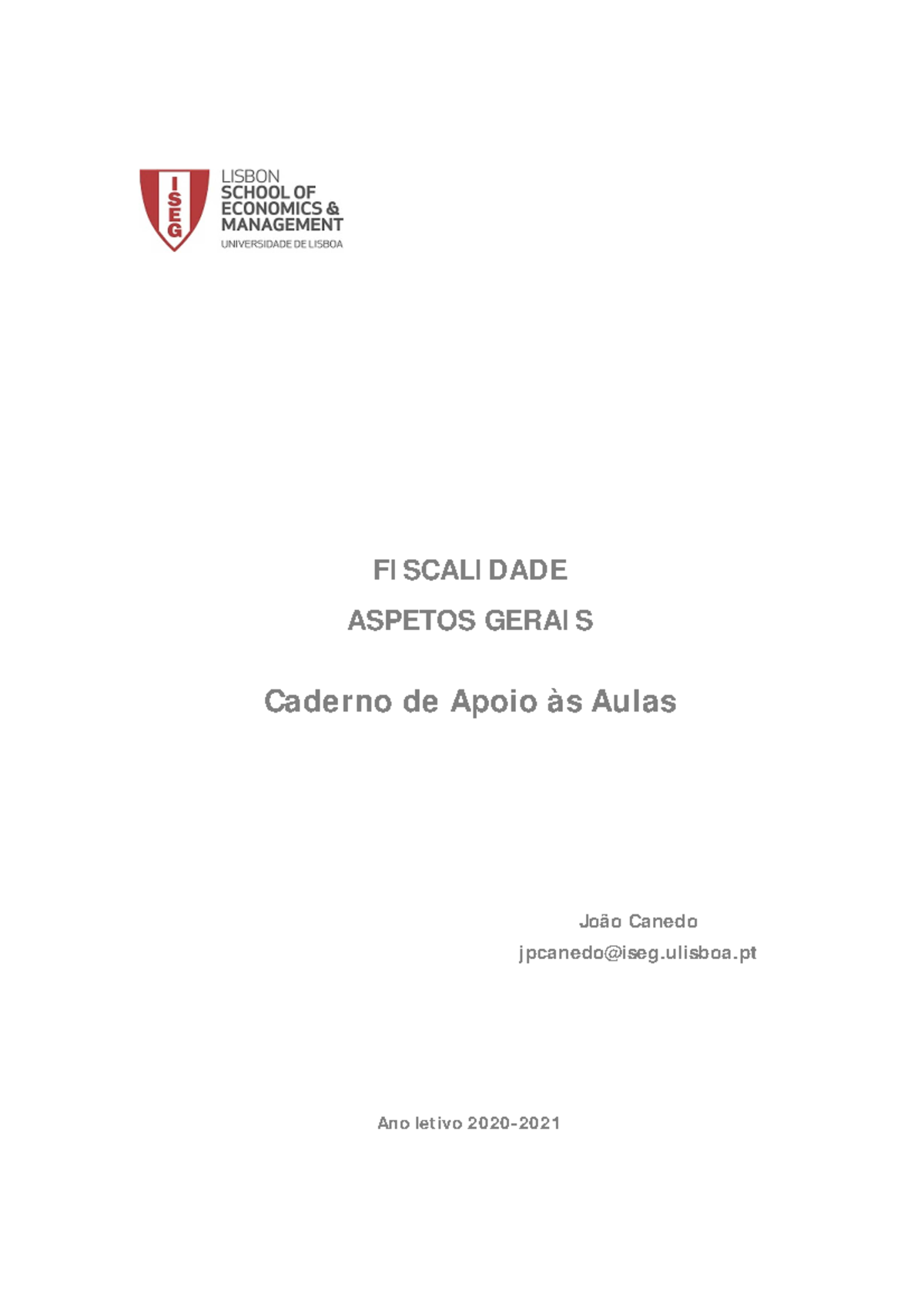 Caderno Fiscalidade Aspetos Gerais - FI SCALI DADE ASPETOS GERAI S ...