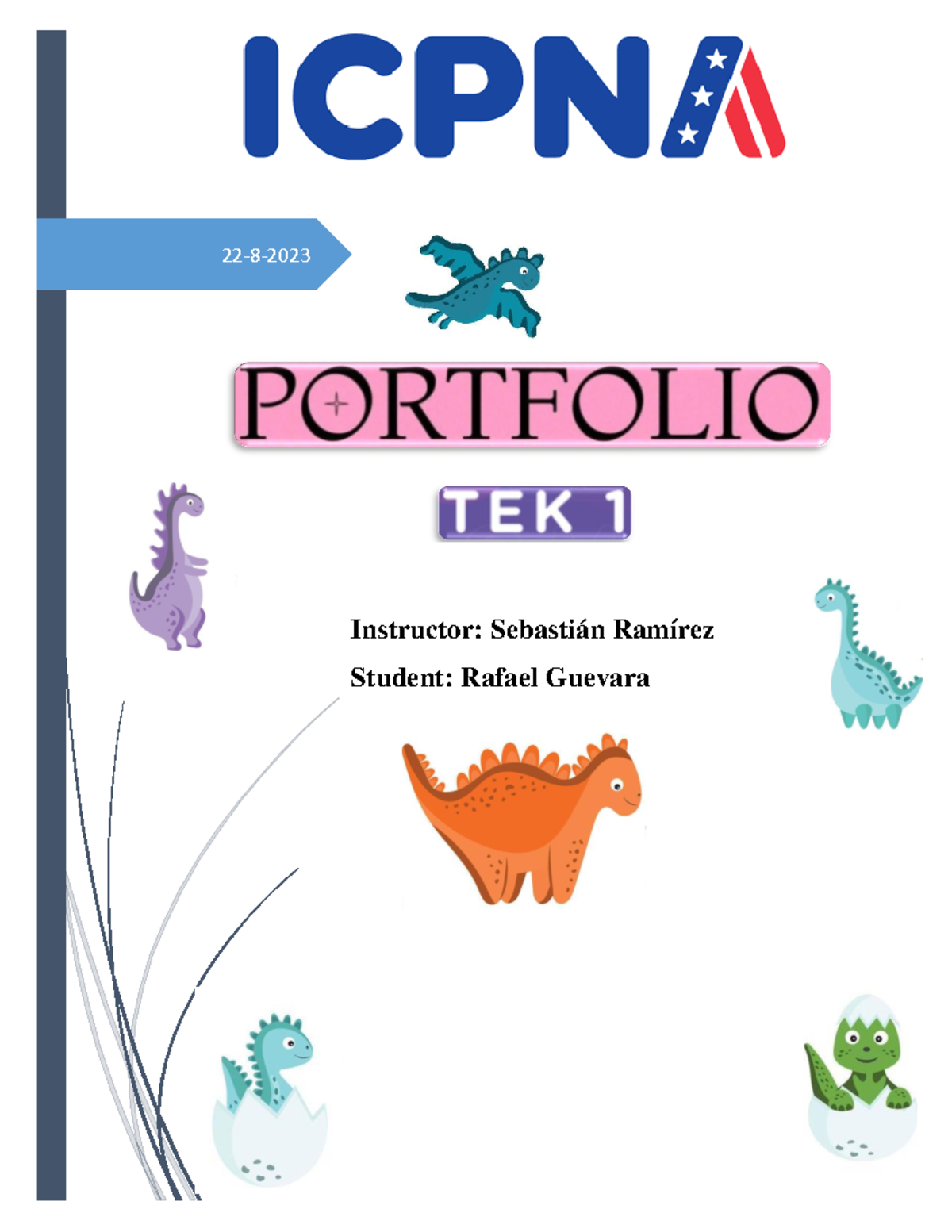 Portfolio TK 1 - portfalio tk1 - 22 - 8 - 2023 INSTRUCTOR: Sebastián Ramírez Instructor ...