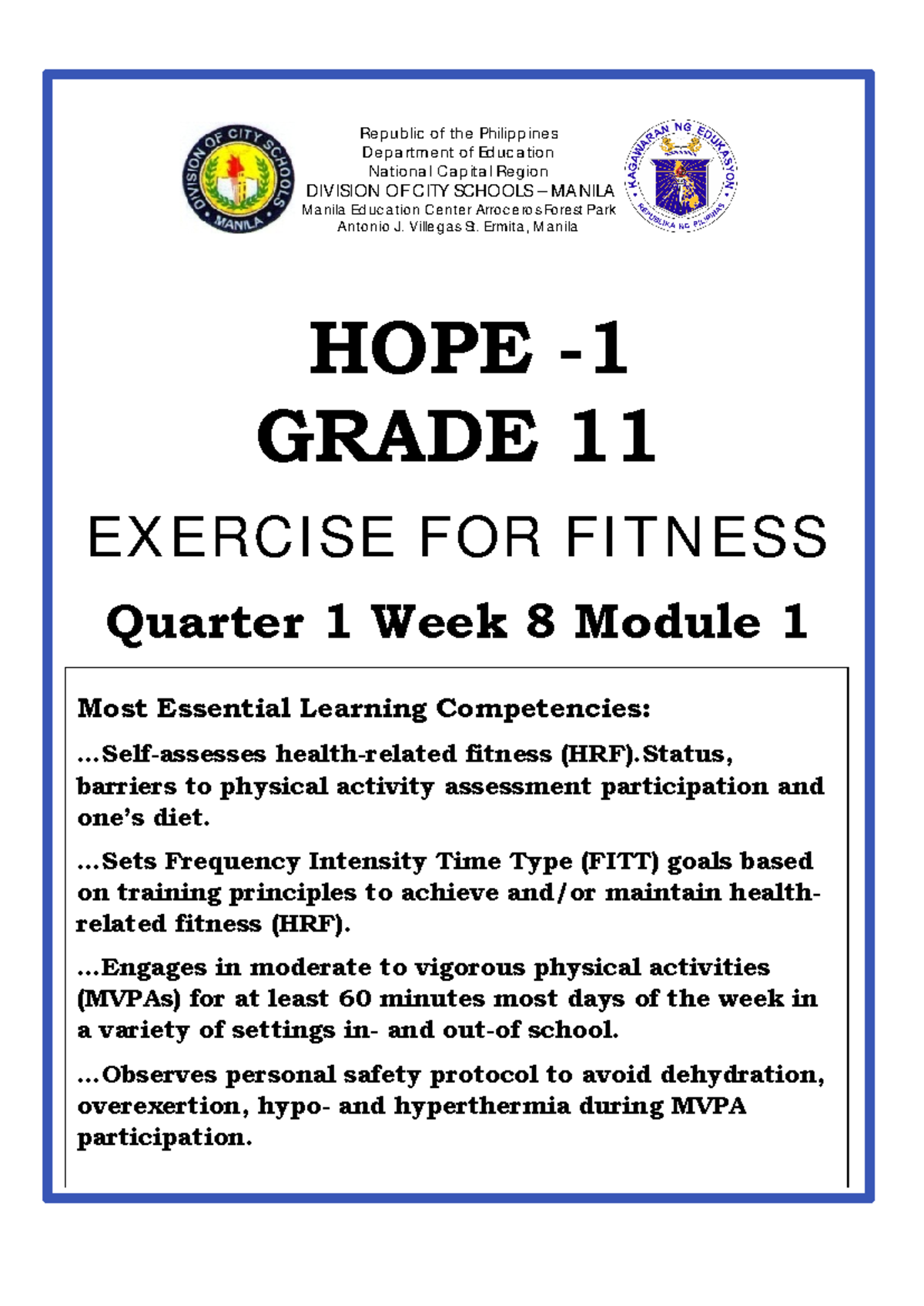 P.E HOPE 1 Q1 W8 Mod8 - module - ####### Republic of the Philippines ...