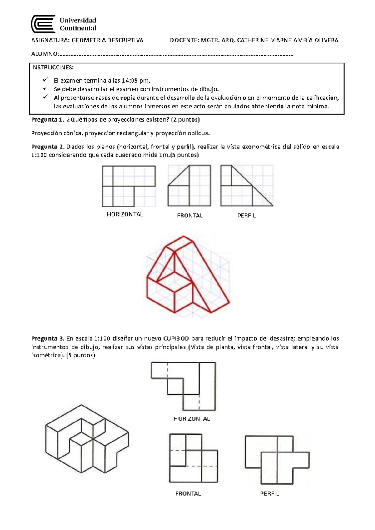 Consolidado 01 Resuelto - ASIGNATURA: GEOMETRIA DESCRIPTIVA DOCENTE: MGTR. ARQ. CATHERINE MARNE ...