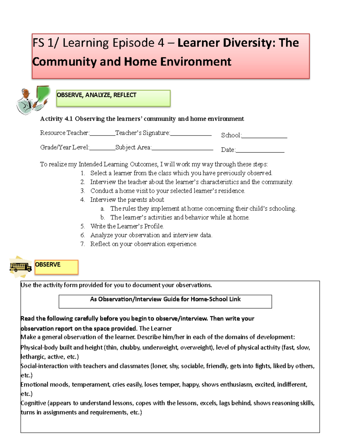 FS1 Learning- Episode-4 - OBSERVE, ANALYZE, REFLECT Use the activity ...