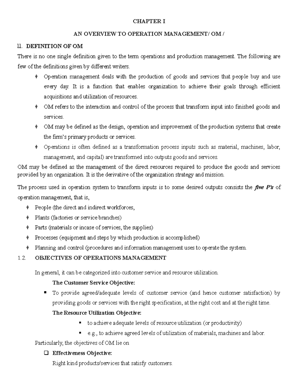 CH I - good - CHAPTER I AN OVERVIEW TO OPERATION MANAGEMENT/ OM / 1. 1 ...